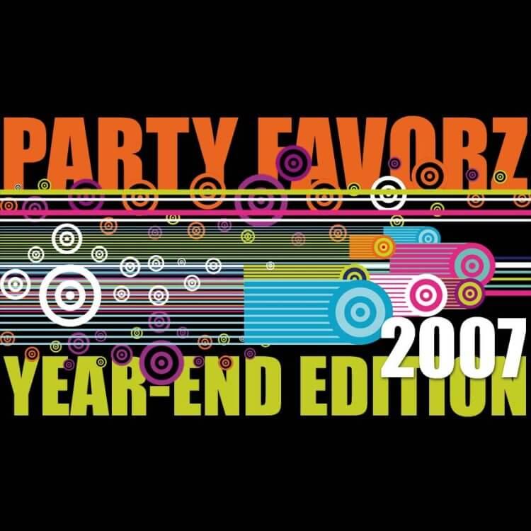 Top Dance Songs of 2007 Volume 2 - Club Fusion by Party Favorz (podcast ...