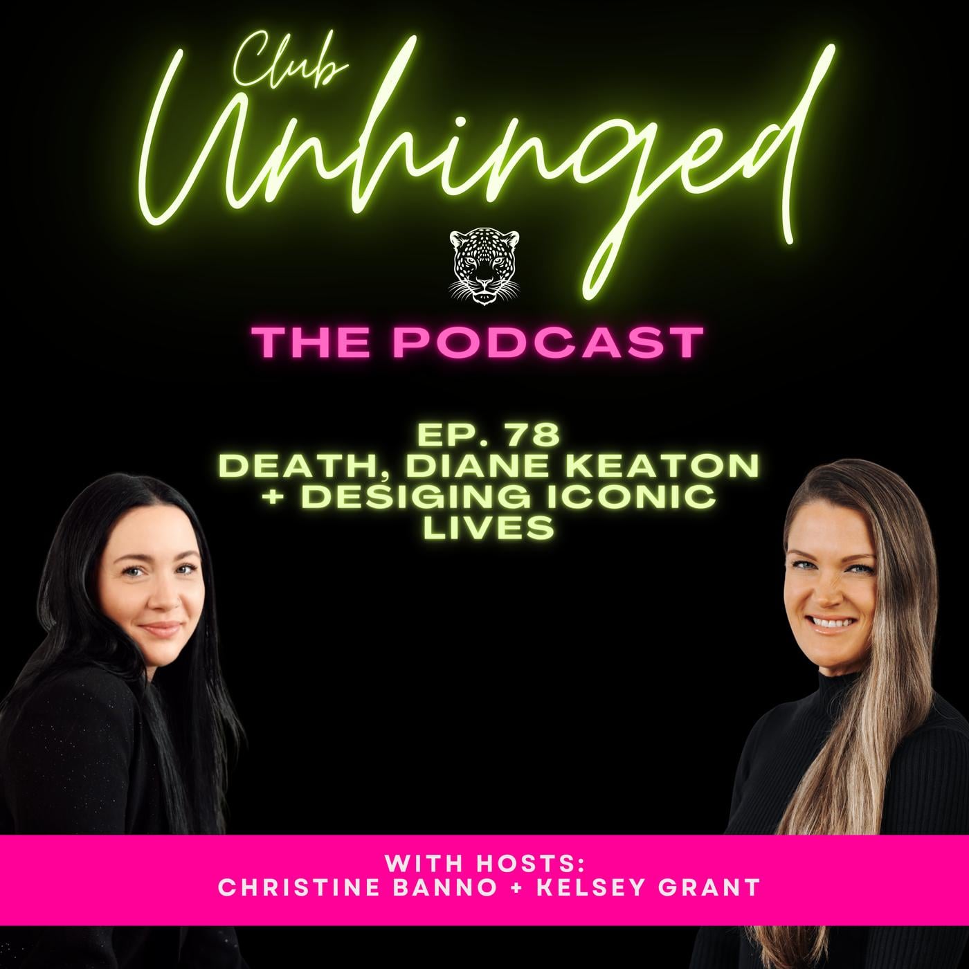 78. Death, Diane Keaton + Designing Iconic Lives - Club Unhinged The ...