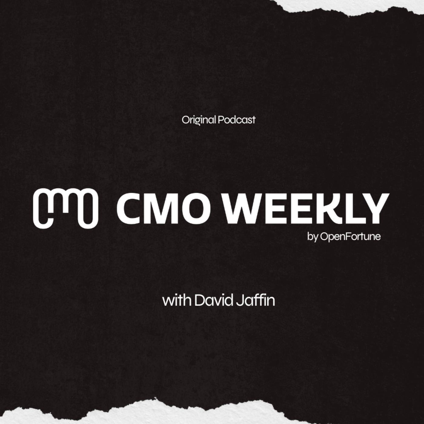 CMO Weekly (podcast) - OpenFortune | Listen Notes