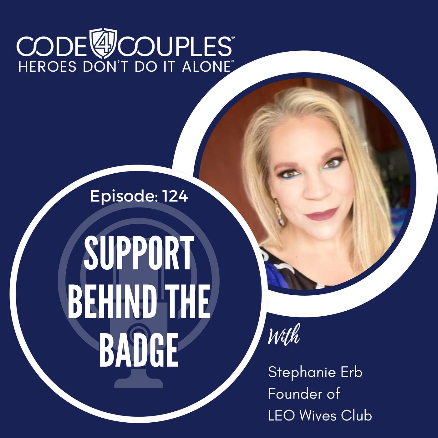 Ep 124: Support Behind the Badge - Code4Couples (podcast) | Listen Notes