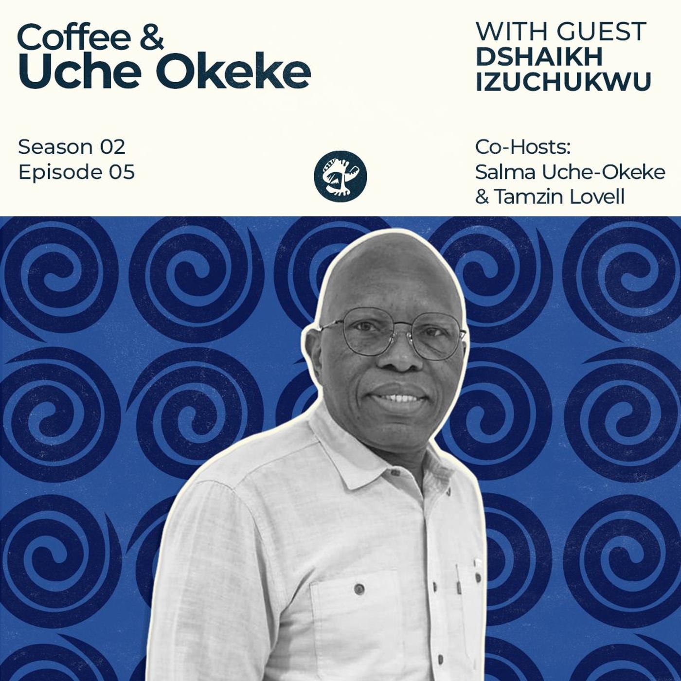 S1EP3 - Coffee & Uche Okeke with Richard Kilpert - 17/08/2023 | Listen ...