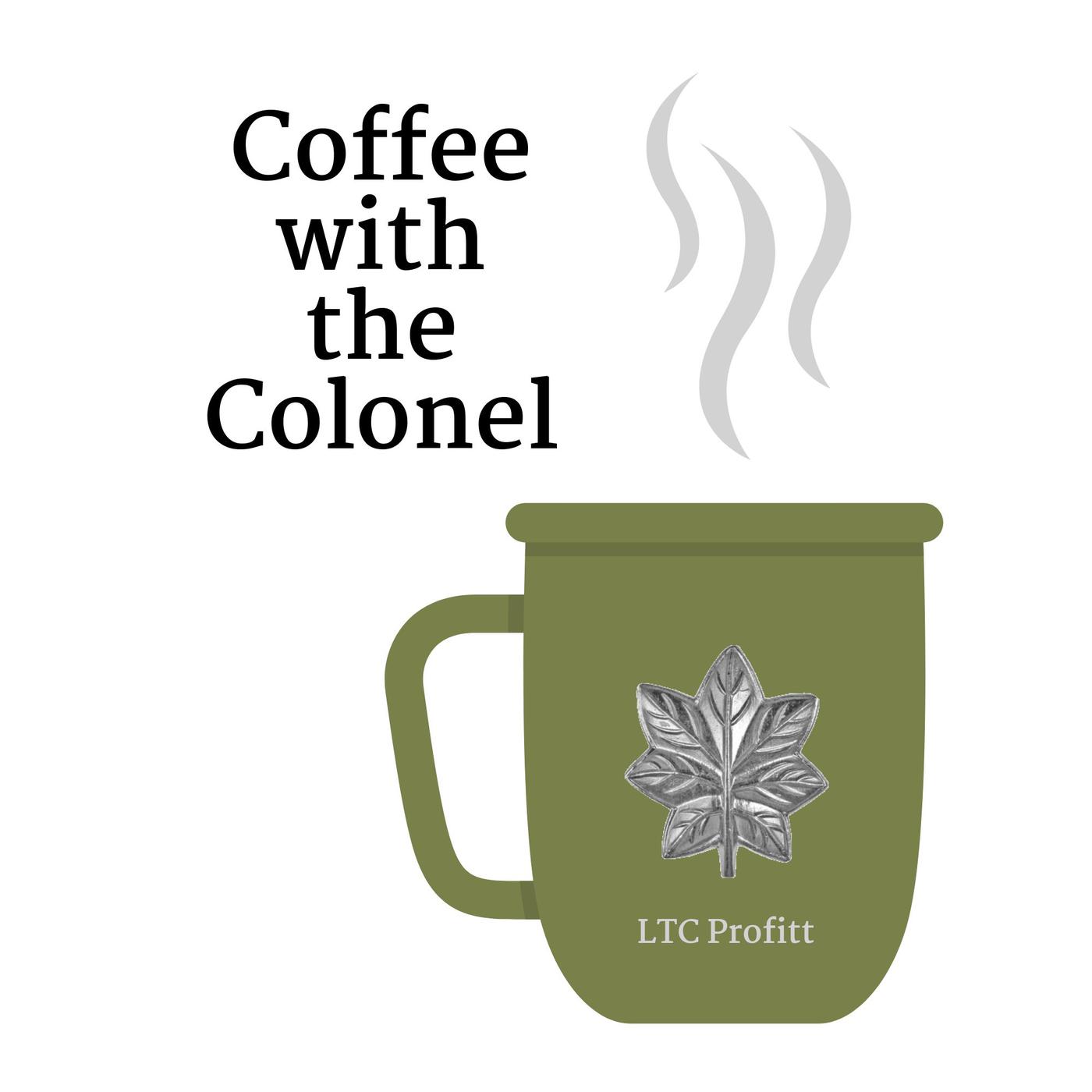 Coffee with the Colonel (podcast) - Coffee with the Colonel | Listen Notes