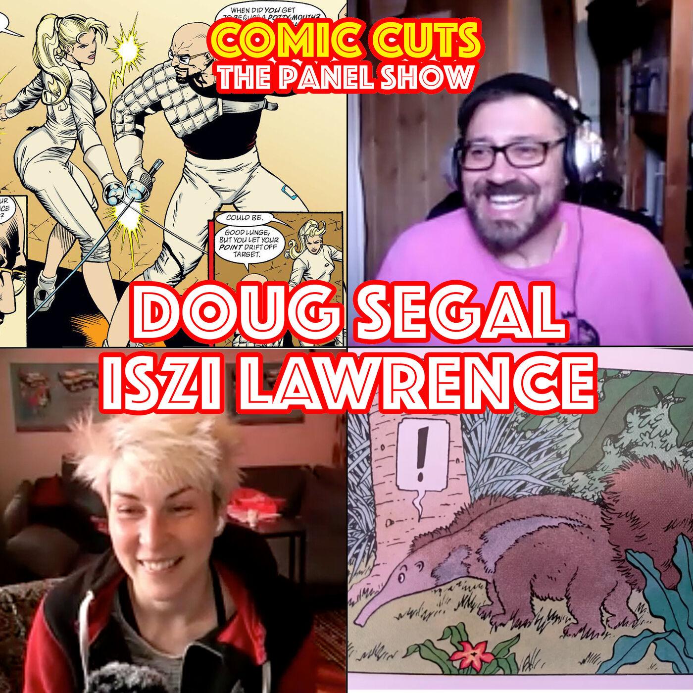 Doug Segal & Iszi Lawrence - Comic Cuts - The Panel Show (podcast ...