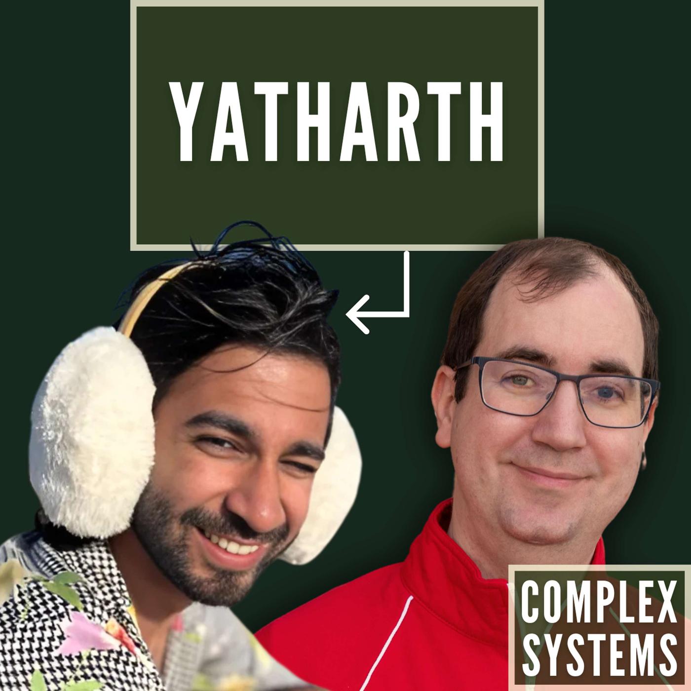 Seeing like an outsider, with Yatharth - Complex Systems with Patrick ...