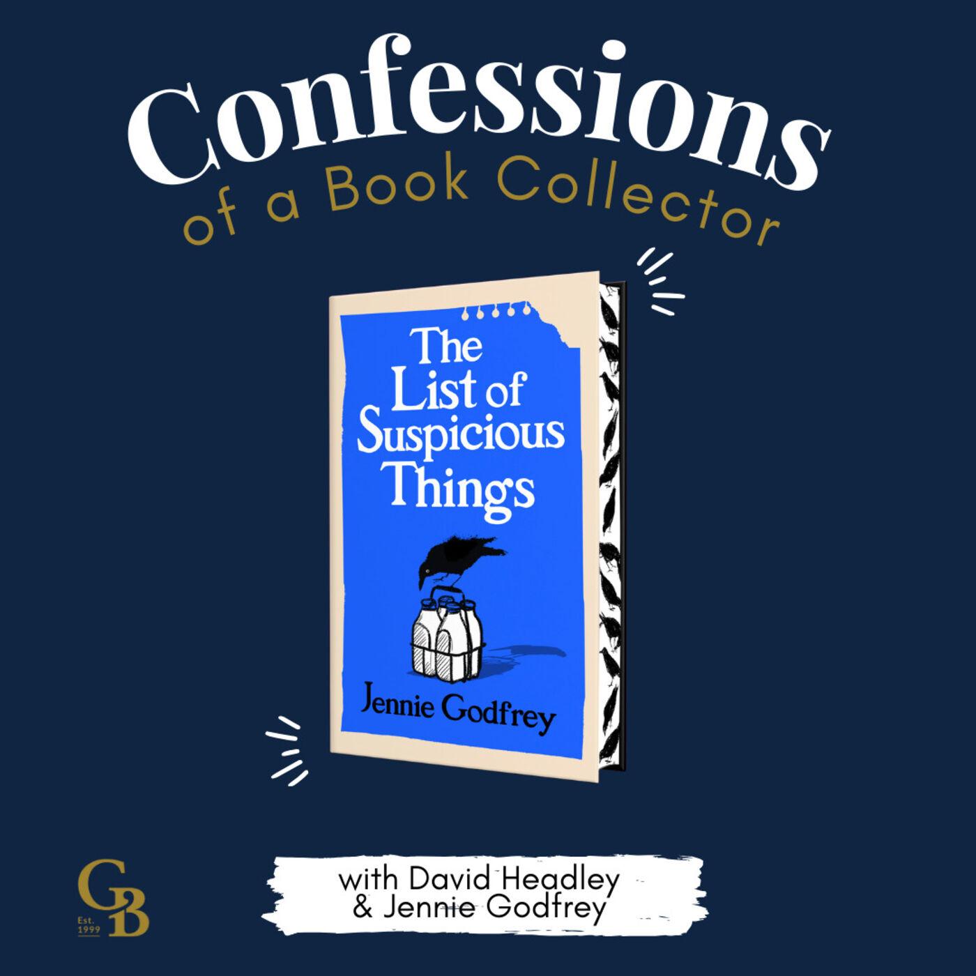 Behind The List Of Suspicious Things, With Jennie Godfrey | Listen Notes