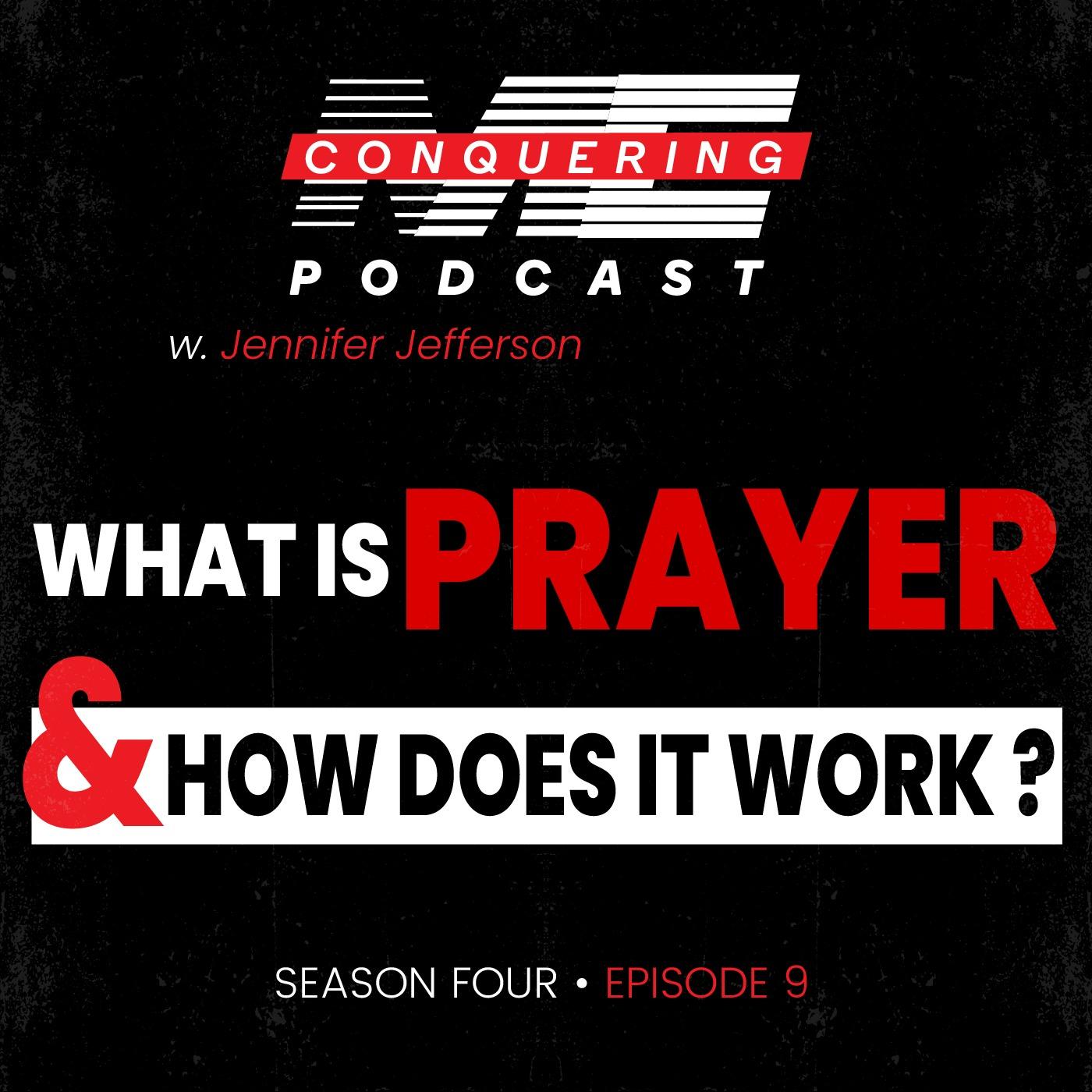 What is Prayer and How does it Work? - Conquering Me (podcast) | Listen ...