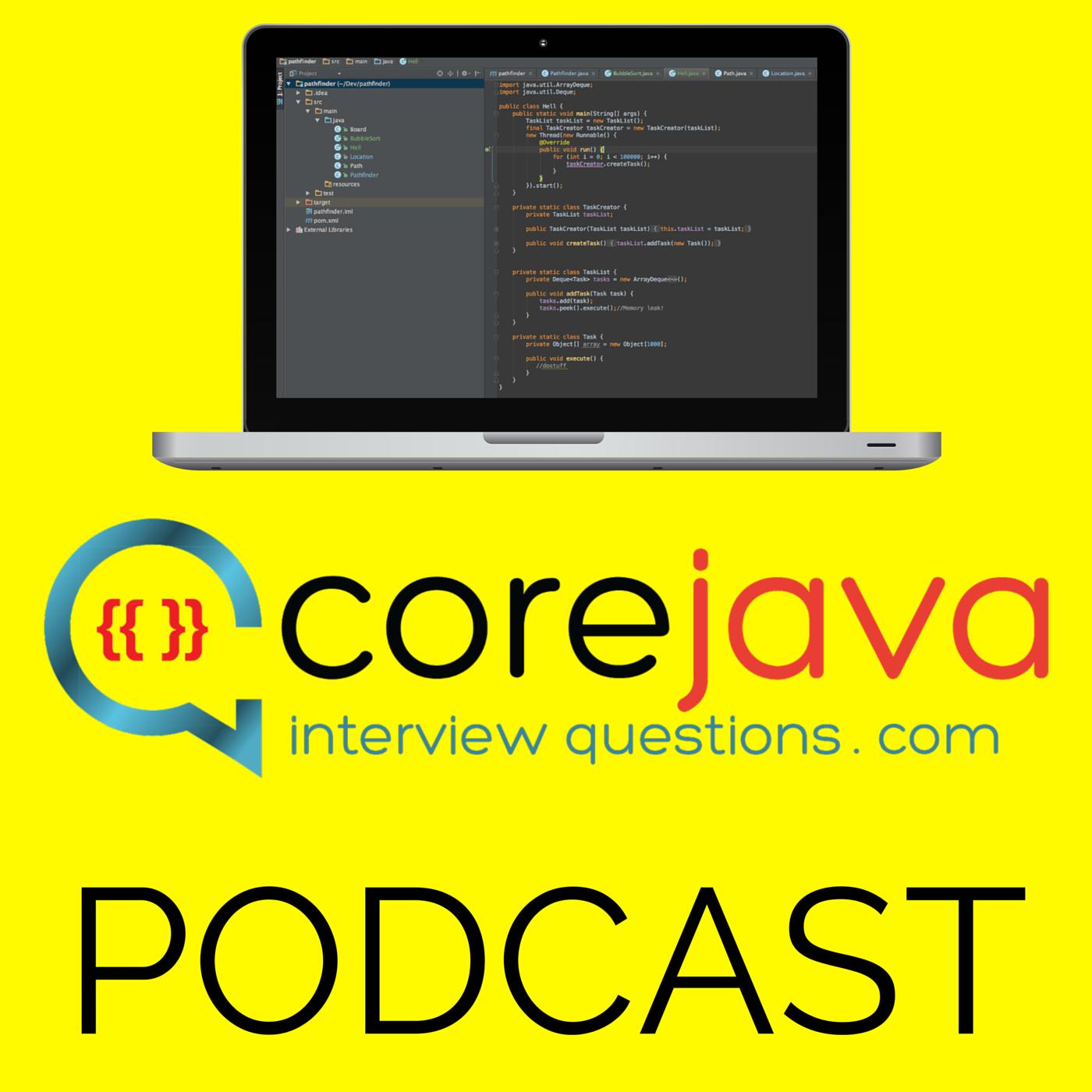 Core Java Interview Questions Podcast - Sam Atkinson: Java Developer ...