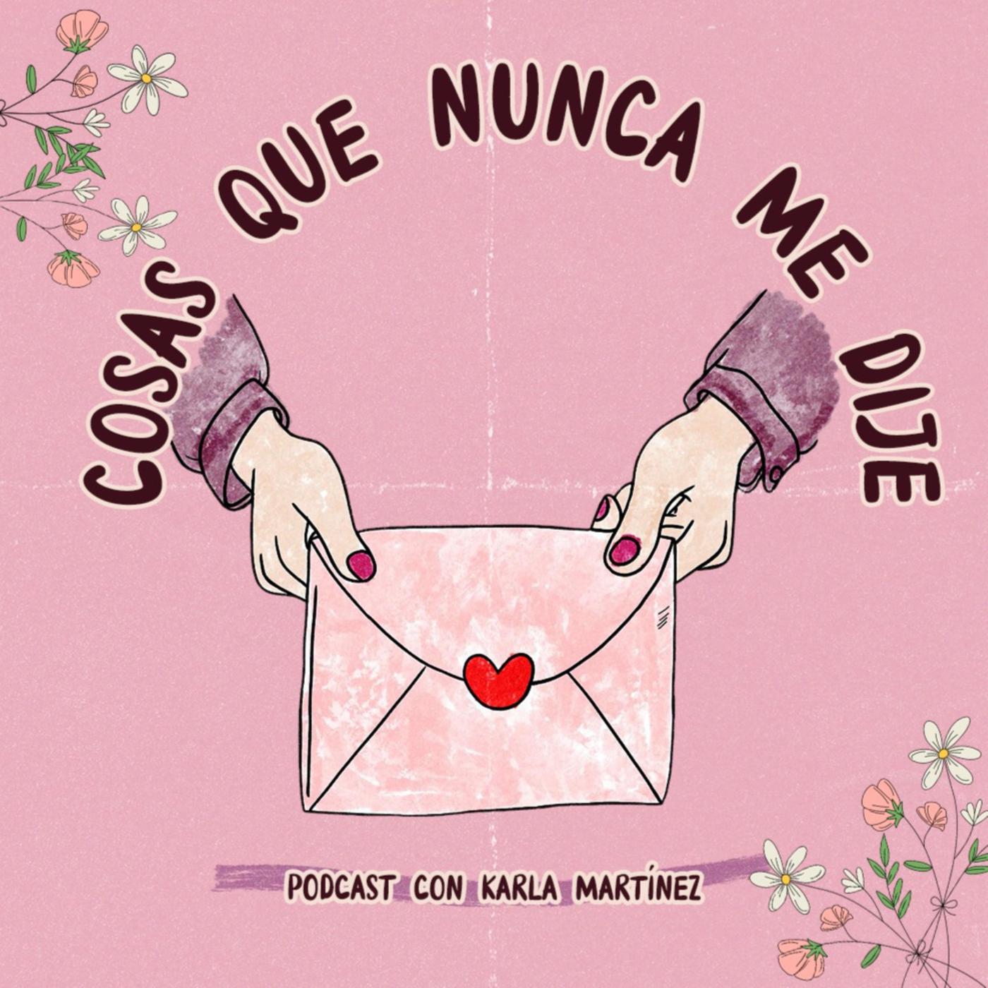 Cosas Que Nunca Me Dije (подкаст) - Cosas que nunca me dije | Listen Notes