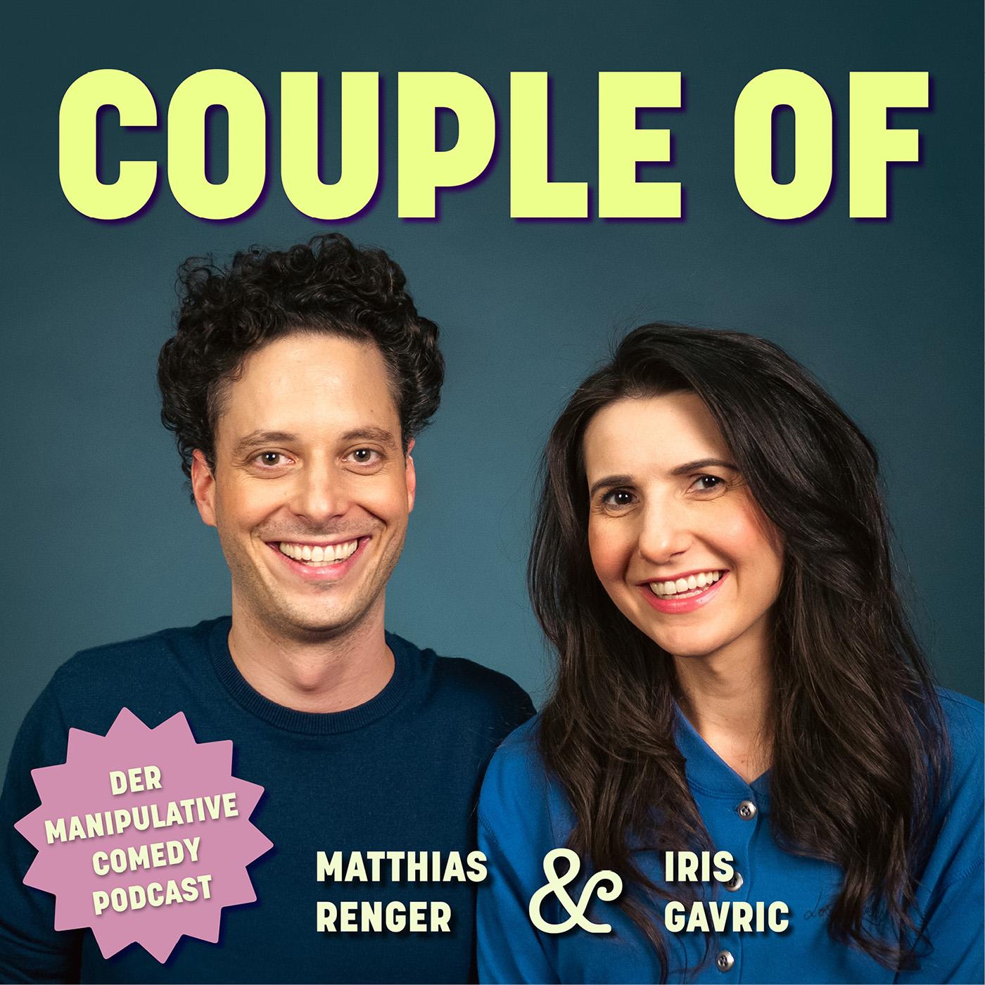 Couple Of (podcast) - Iris Gavric & Matthias Renger | Listen Notes