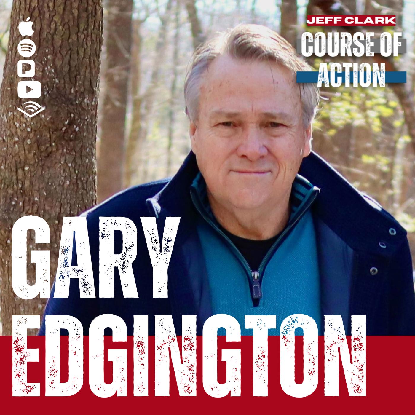 Gary Edgington: Outside the Wire - Course of Action (podcast) | Listen ...