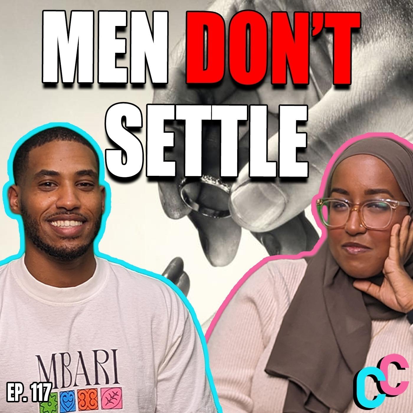Men DON'T Settle? But Women DO? - Cousin Connection Pod (podcast ...