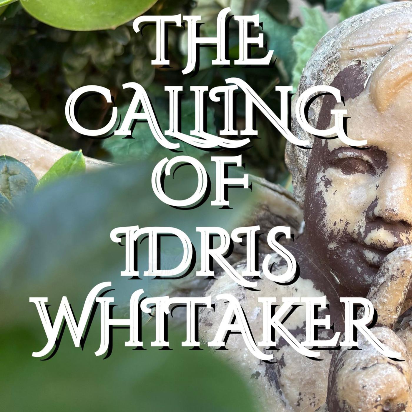1: Stage 4 Club, The Calling of Idris Whitaker - Cow's Audiobooks ...