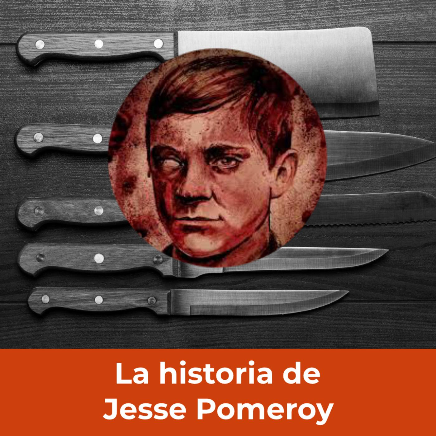 La historia de Jesse Pomeroy - Crímenes Del Mundo (पॉडकास्ट) | Listen Notes