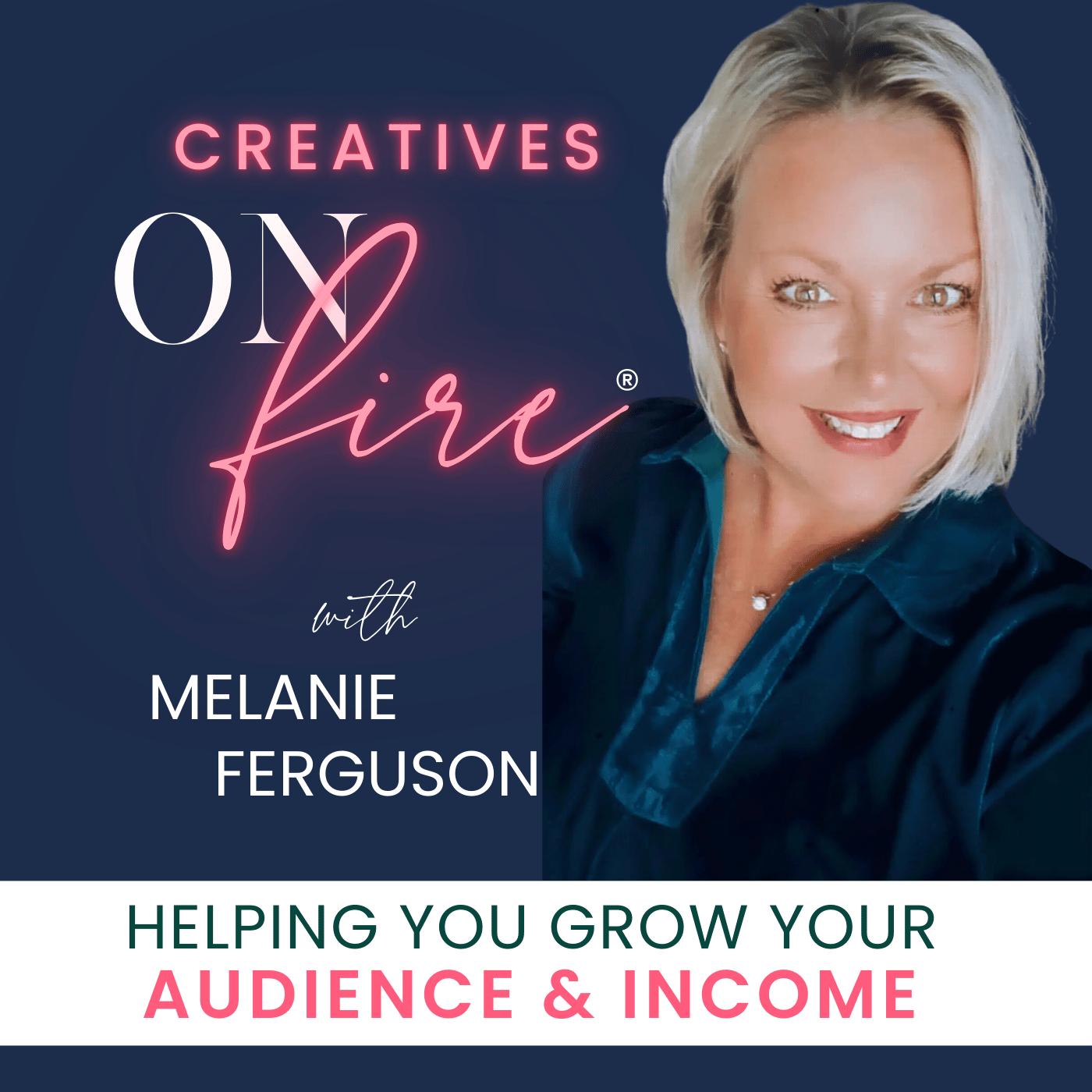 Creatives On Fire® Podcast | Online Business Growth Strategies | Listen ...