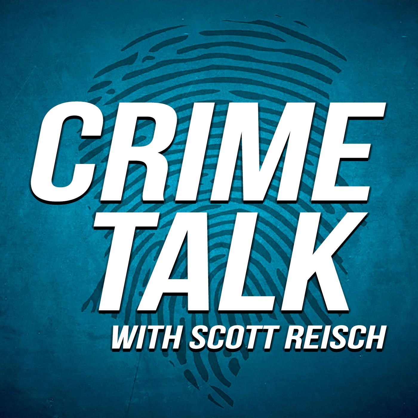 Crime Talk with Scott Reisch (podcast) - R. Scott Reisch | Listen Notes