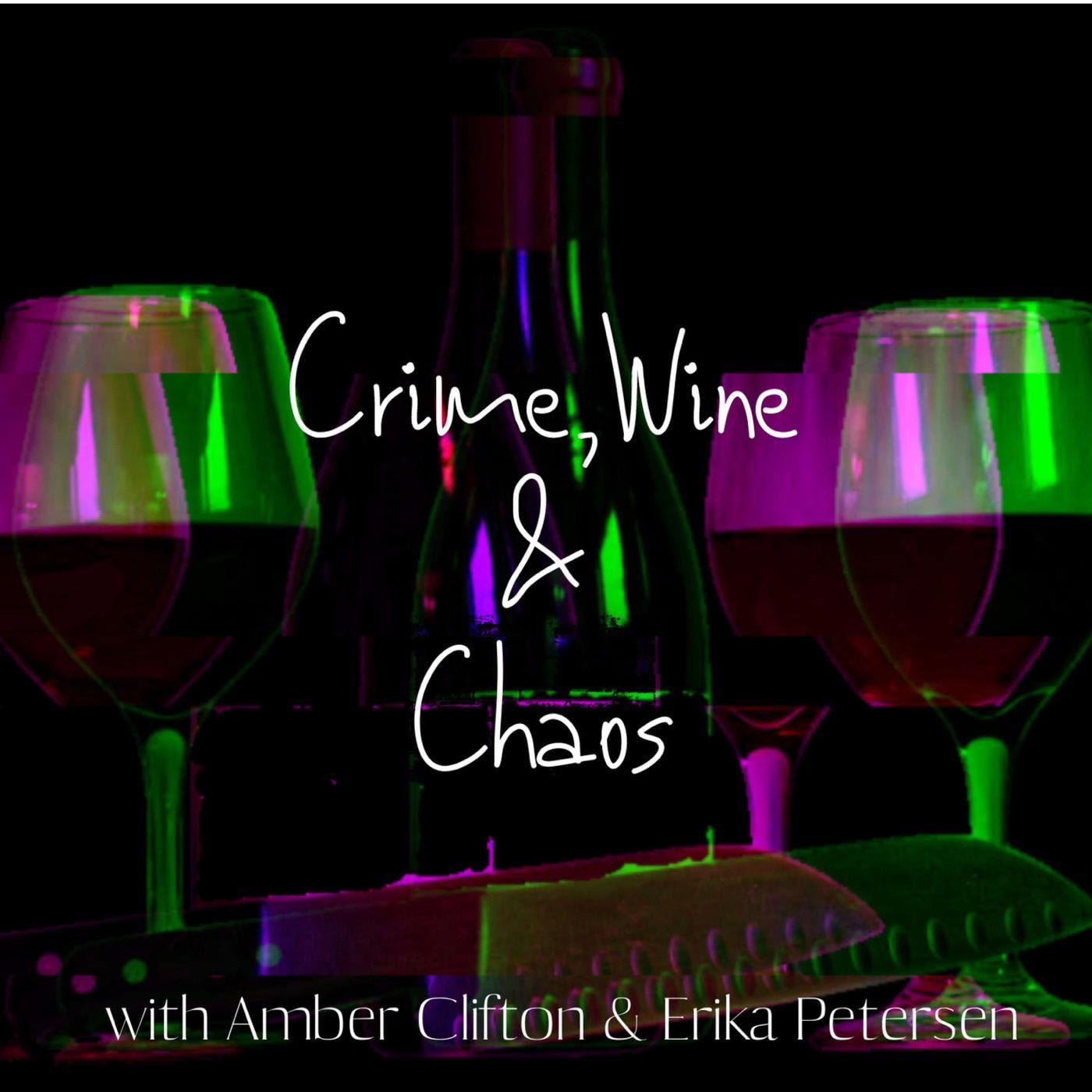 Episode 186 - Ruby Franke & Kent State Shootings - Crime, Wine & Chaos ...
