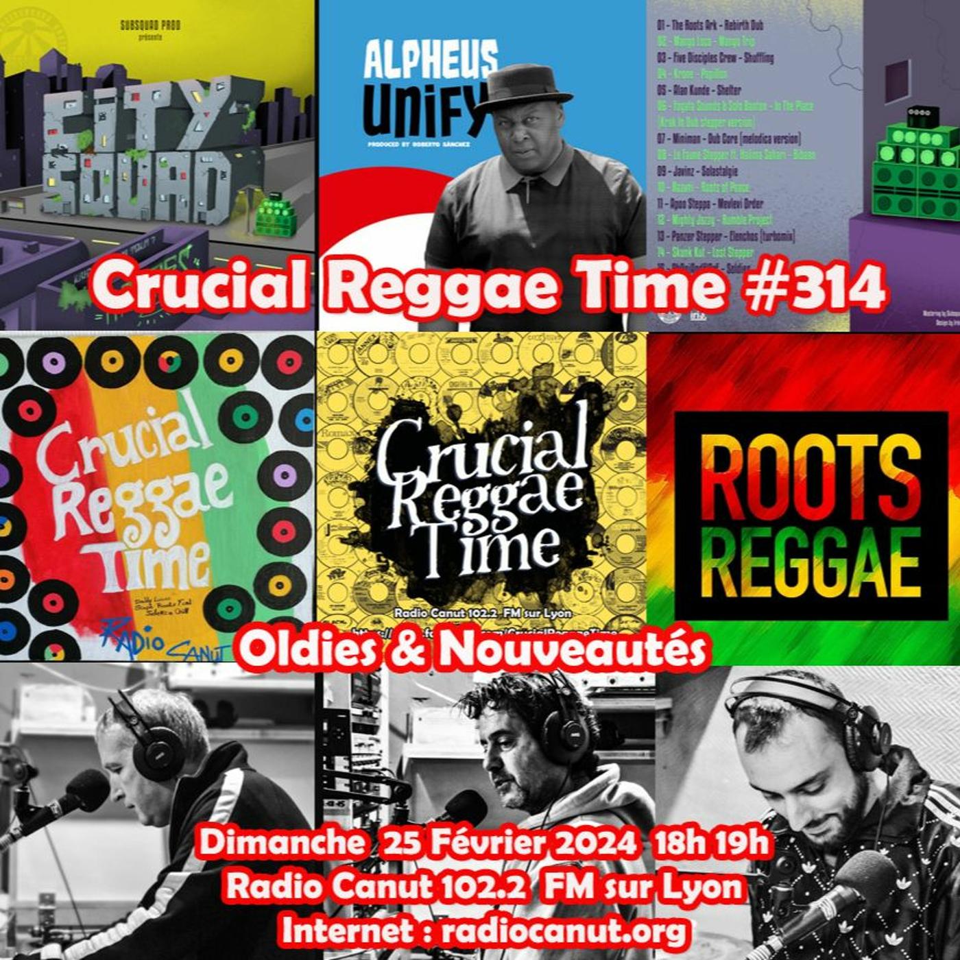 Crucial Reggae Time #318 Oldies & Nouveautés 24032024 1h | Listen Notes