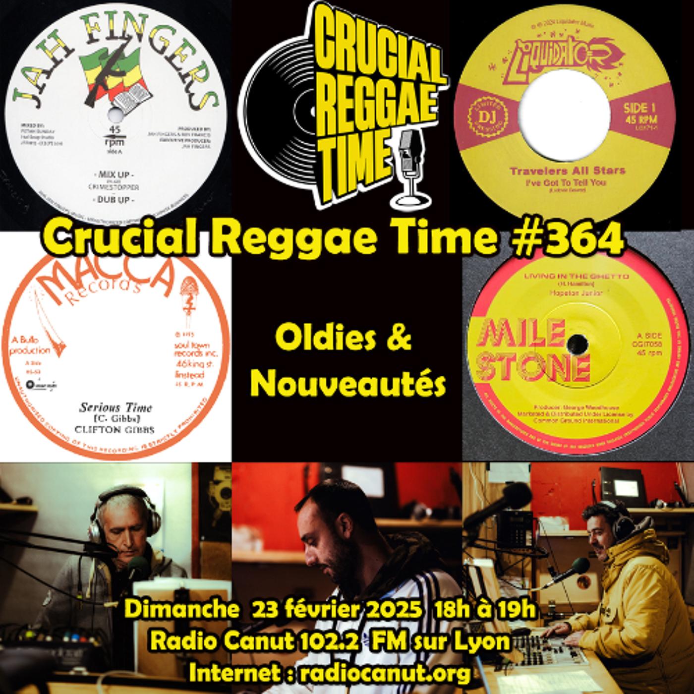 Crucial Reggae Time #318 Oldies & Nouveautés 24032024 1h | Listen Notes
