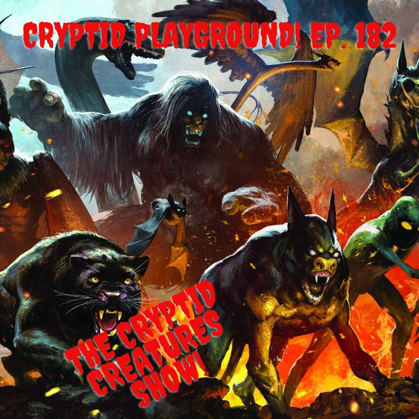 The Cryptid Playground! EP. 182 - Cryptid Creatures (podcast) | Listen ...
