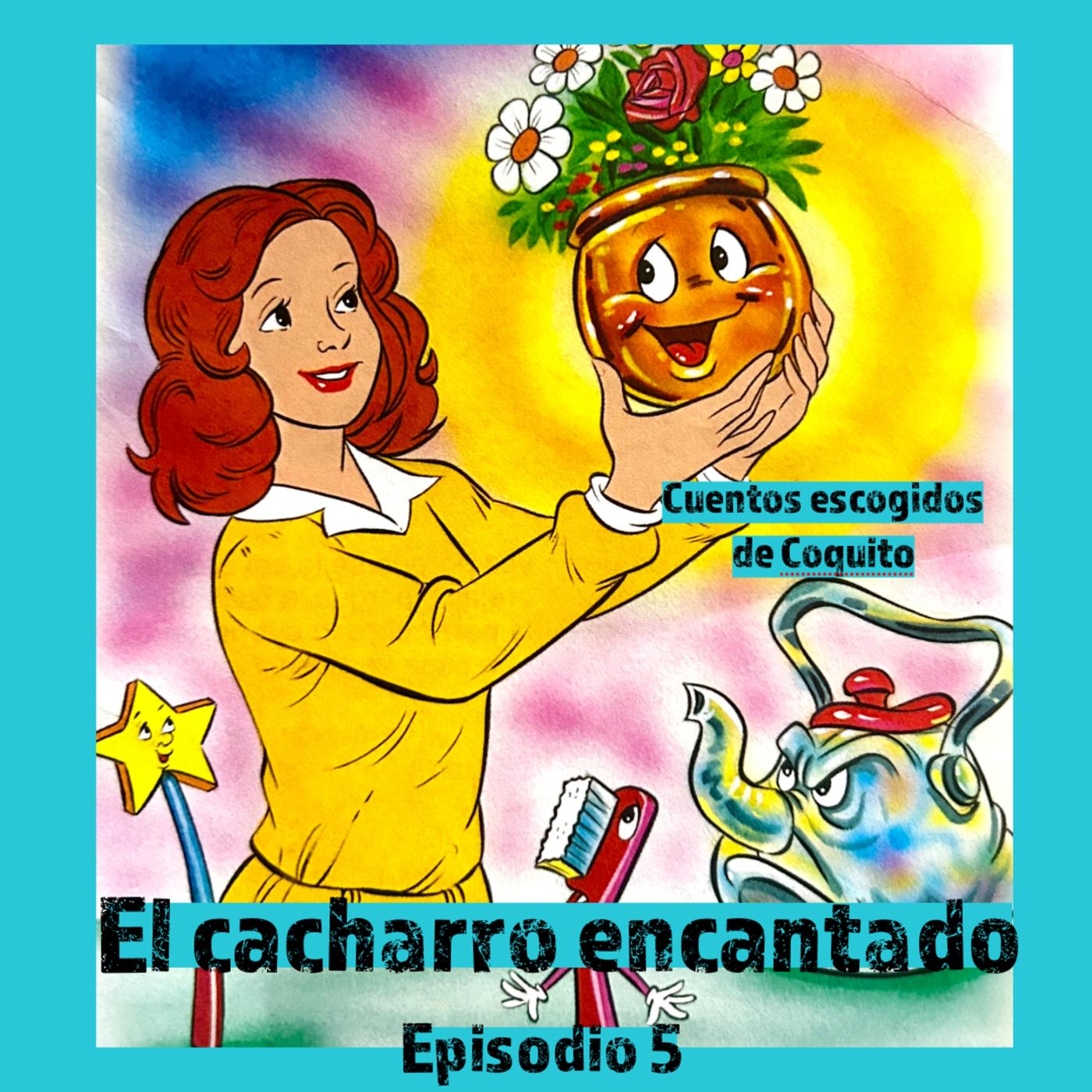 Cuento infantil: El cacharro encantado - Temporada 24 - Episodio 5 ...