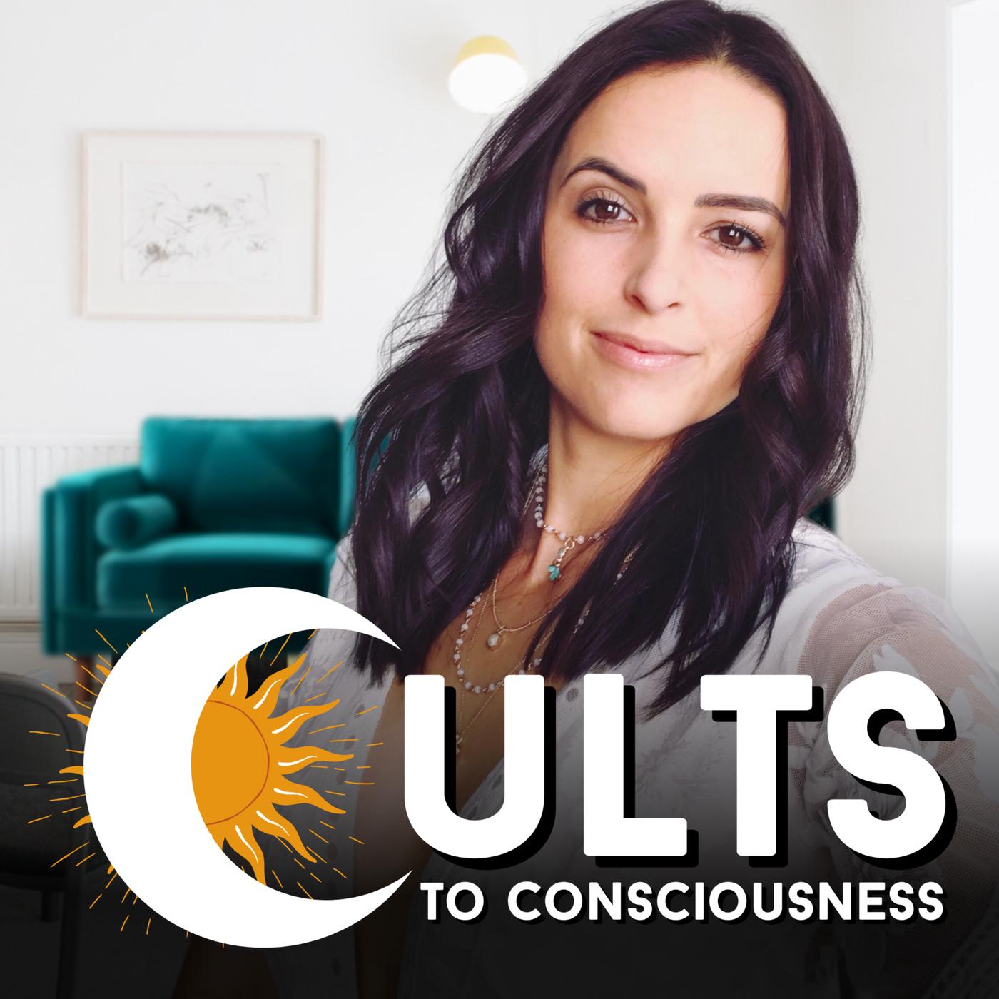 Cults To Consciousness Podcast Shelise Ann Sola Listen Notes