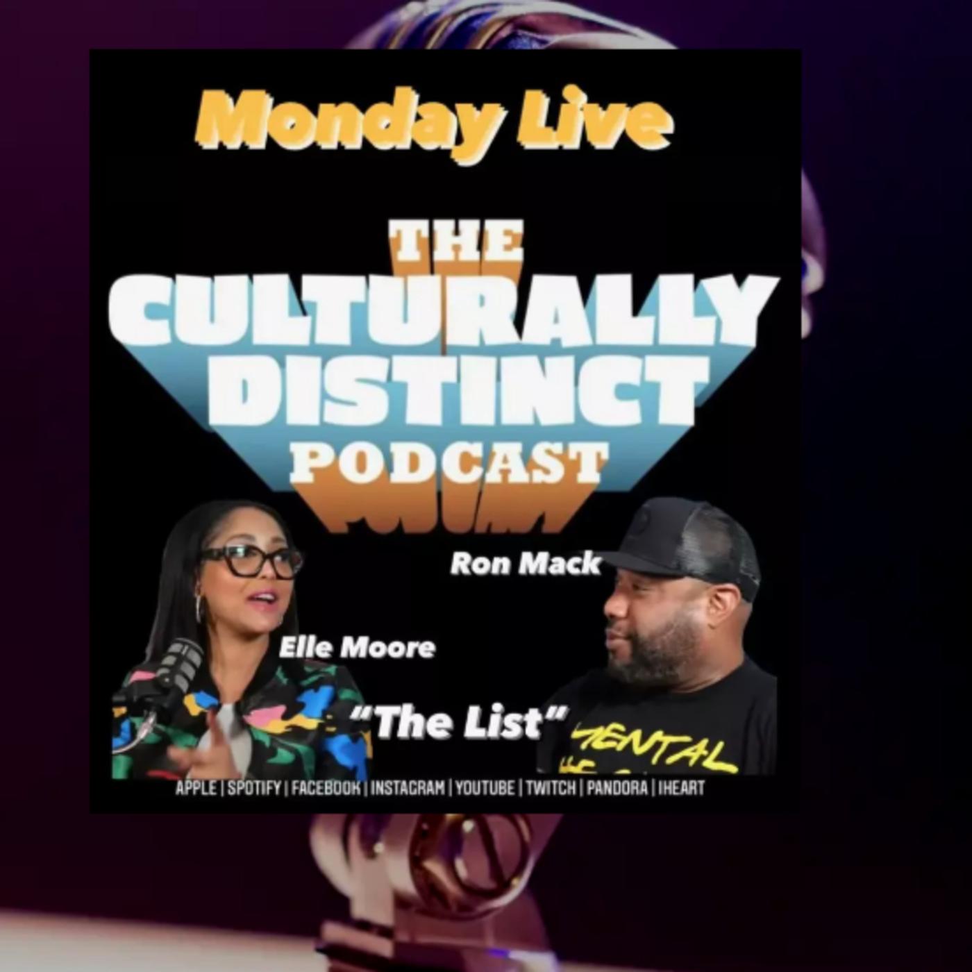 Ron Mack & Elle Moore | "The List" Convo | Episode 167 | Listen Notes
