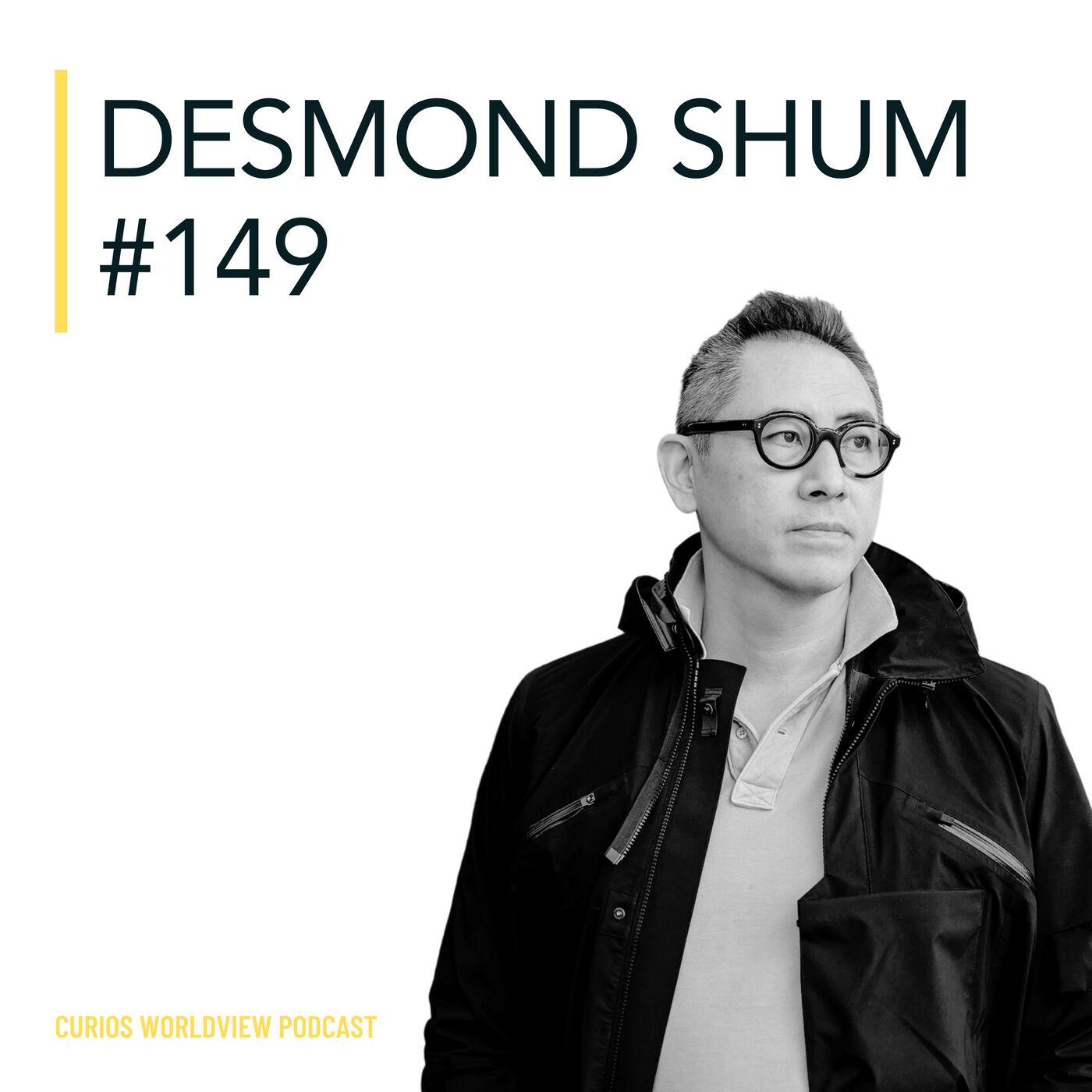Desmond Shum | Climbing The Peak Of China's Elite & Fleeing Before ...
