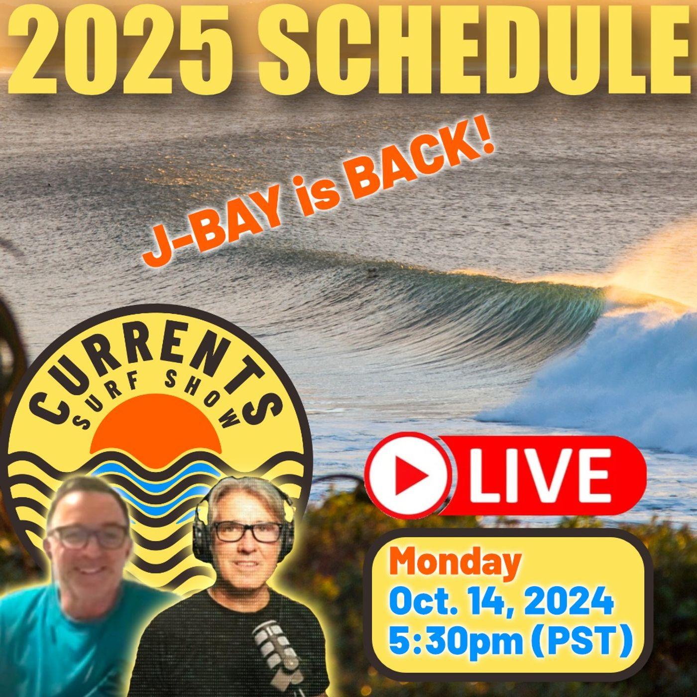 2025 WSL CT Tour Schedule breakdown - Currents Surf Show (podcast ...