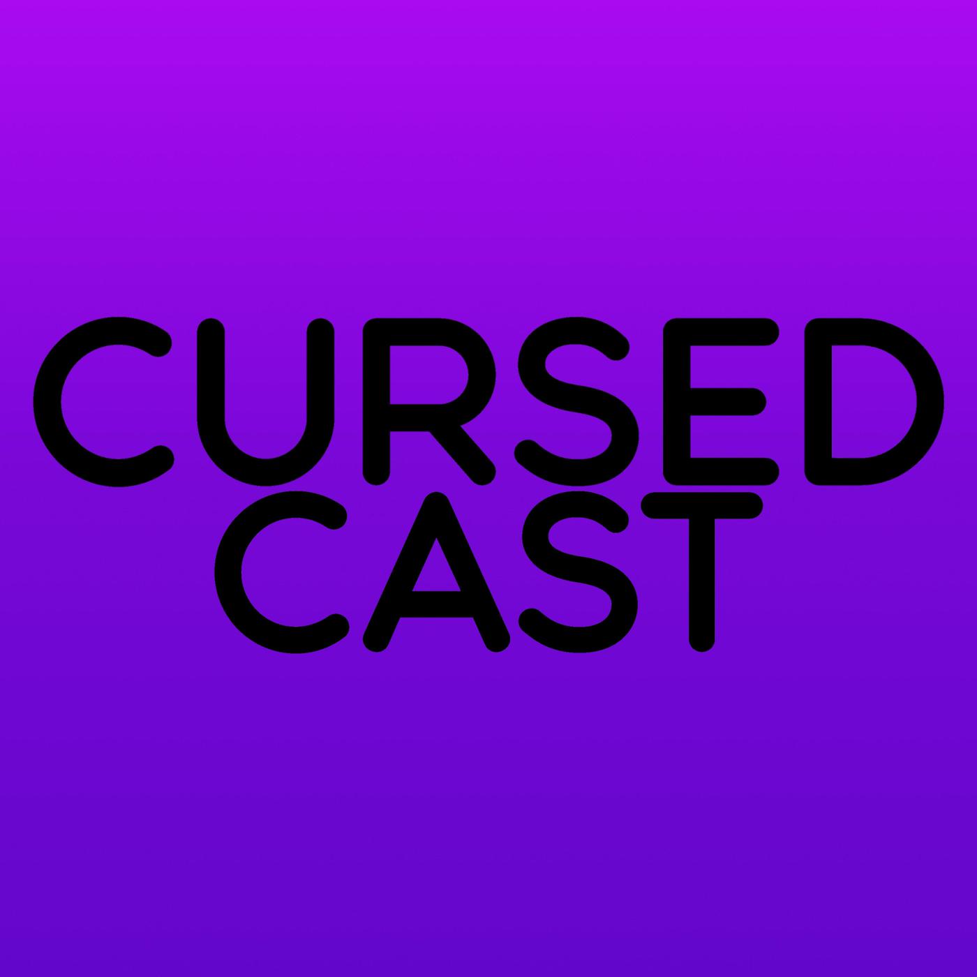 Cursed Cast (Podcast) - Hex | Listen Notes