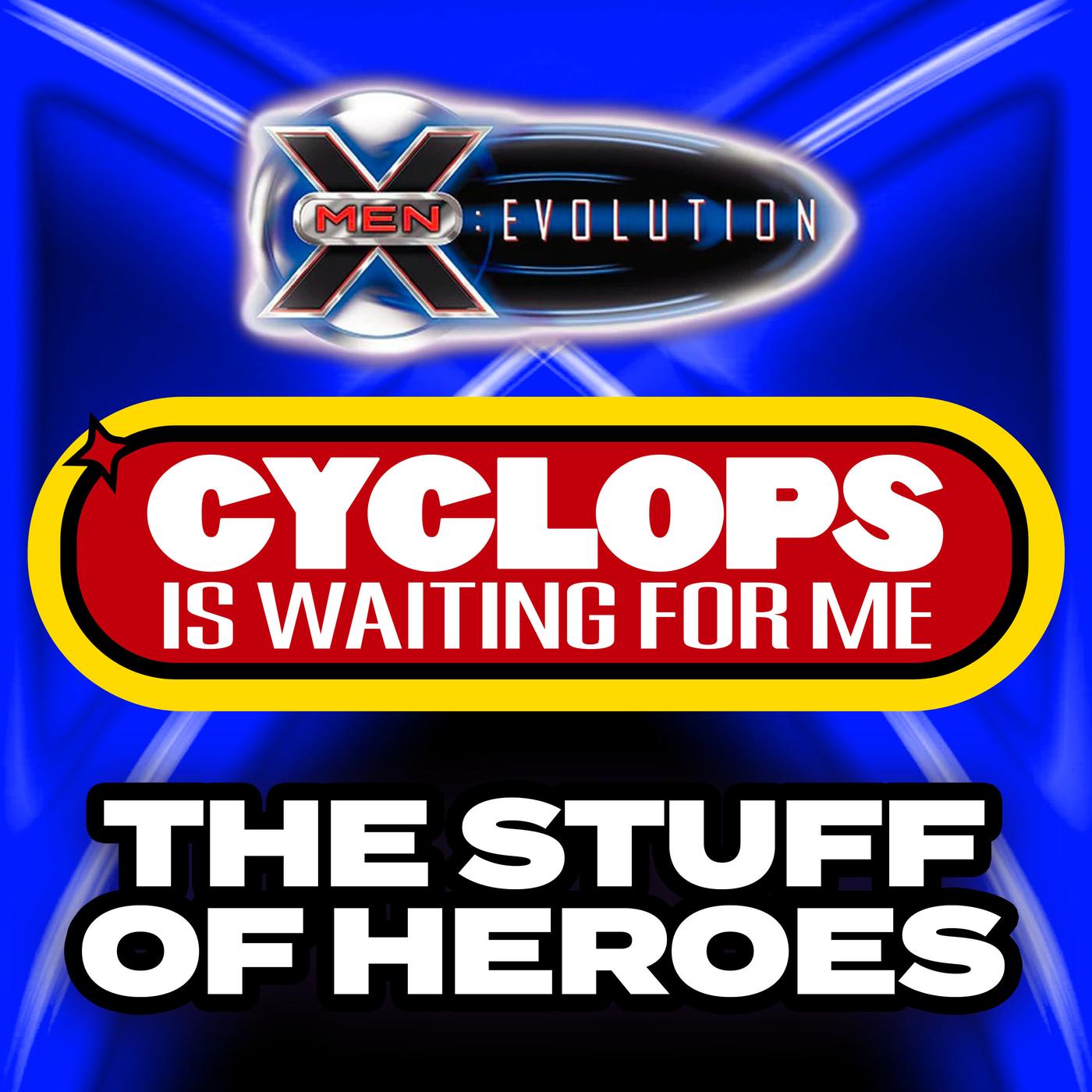 "Remember It" Pt 1. w/ @Cosmoe - Ep. 5.1 - Cyclops is Waiting for Me ...