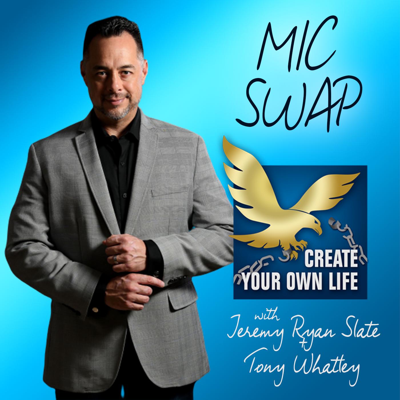 753: The Mic Swap: The "Side Hustle Millionaire" Interviews Jeremy Ryan ...