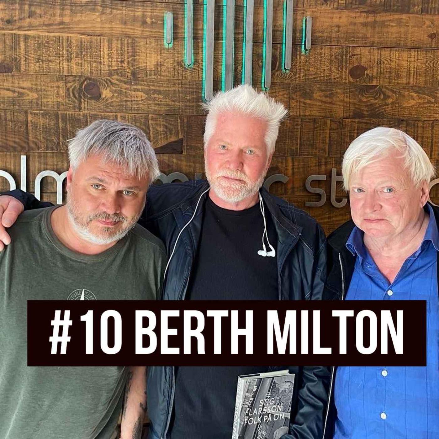 #10 Berth Milton - Cyril & Stig - I otakt med samtiden (podcast ...