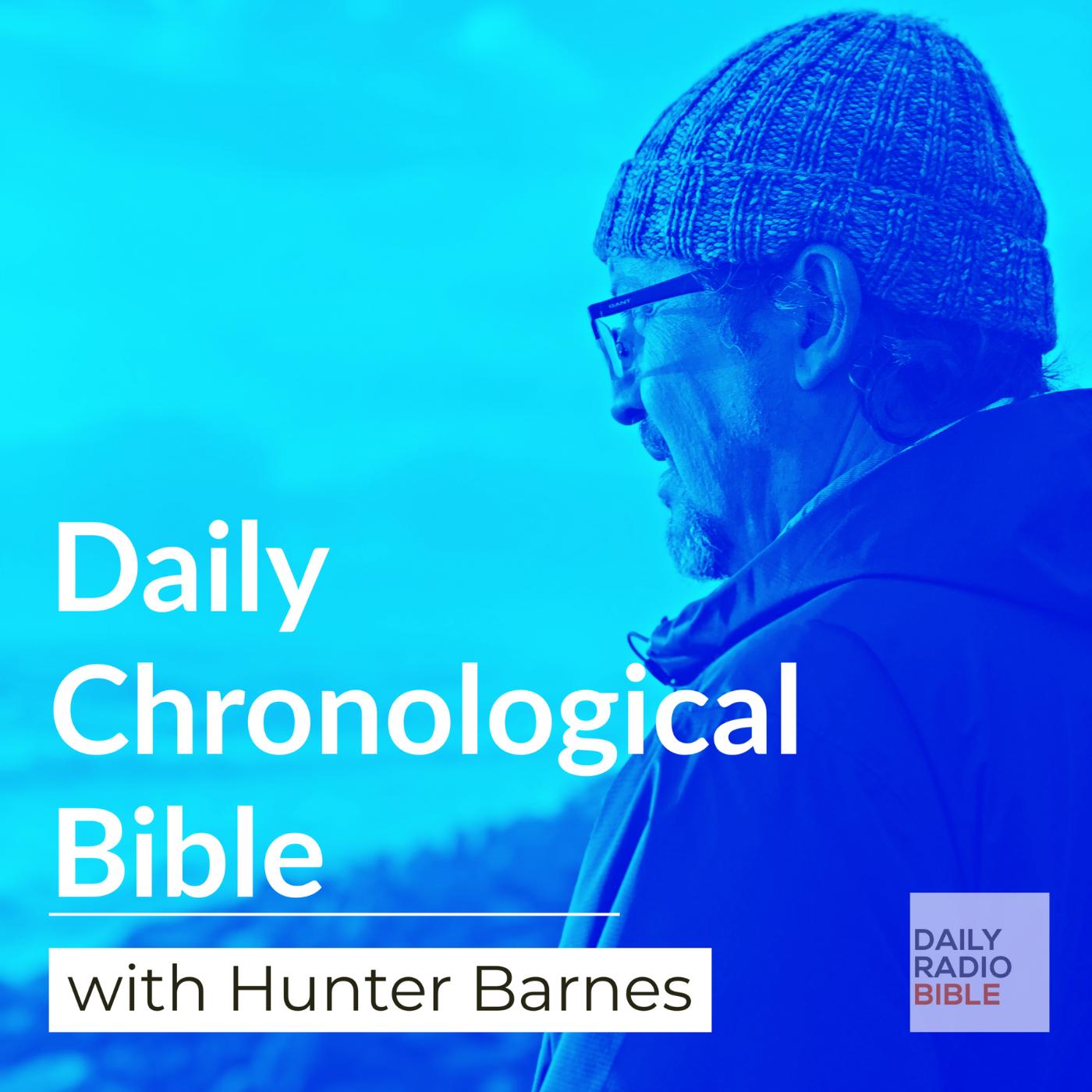 Daily Chronological Bible with Hunter - September 25th, 23 | Listen Notes