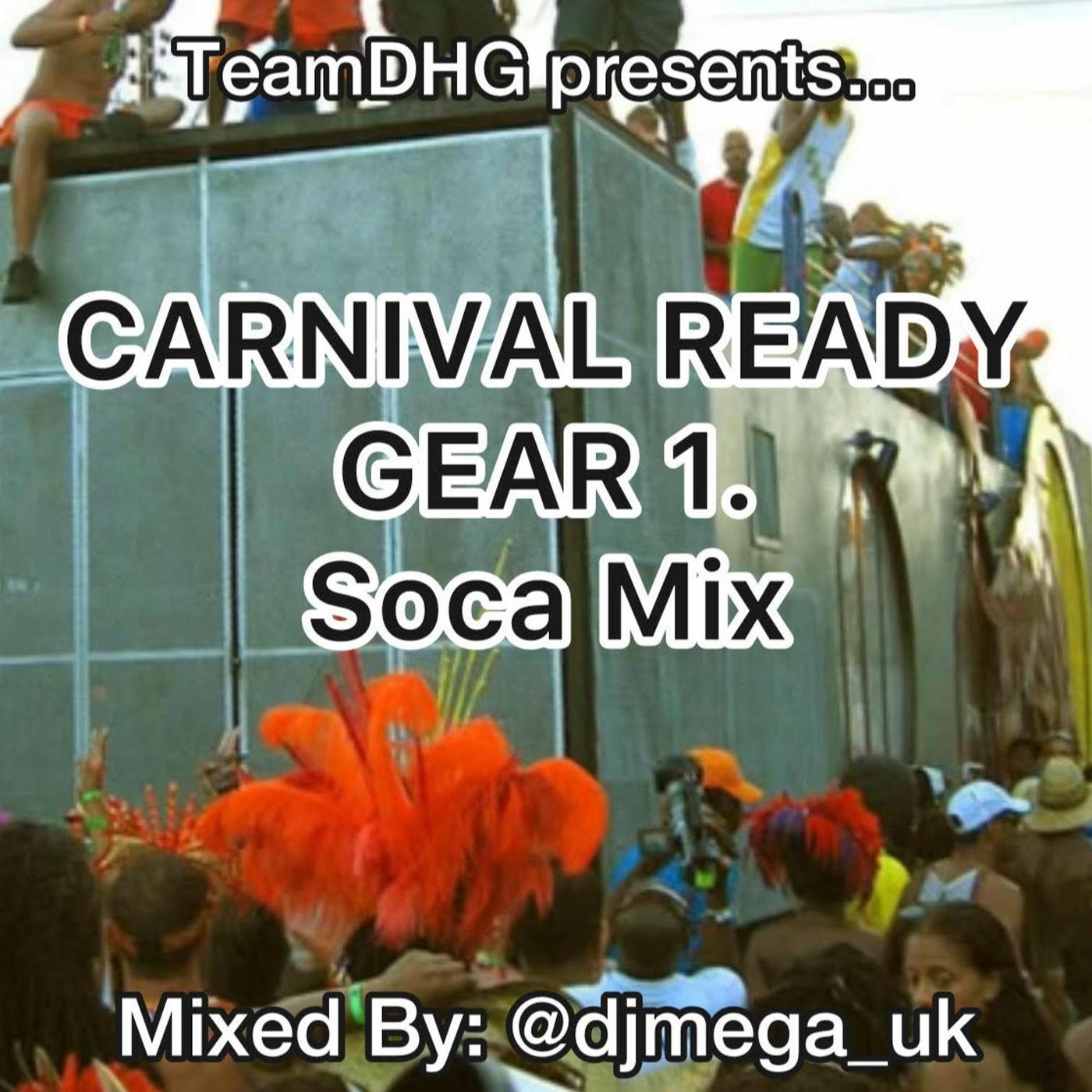 CARNIVAL READY 2024 1ST GEAR FT MICAL TEJA, BUNJI GARLIN, VOICE ...