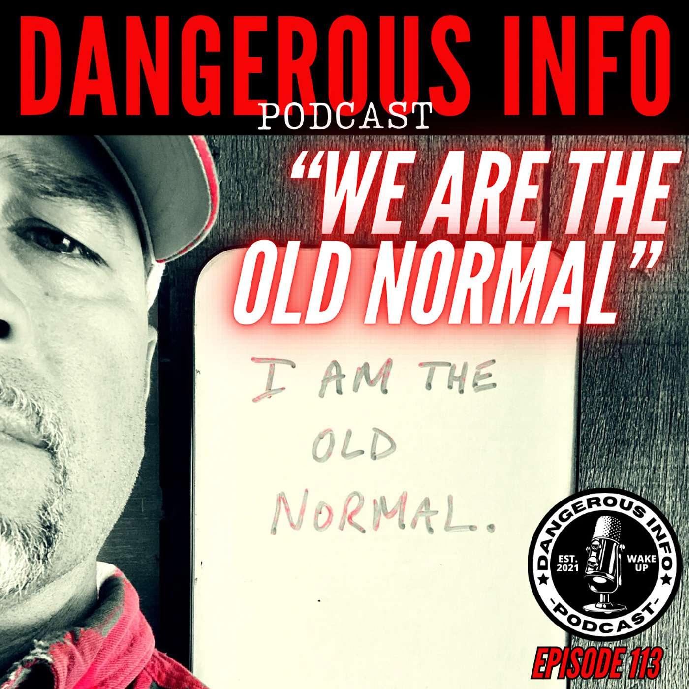113 "We are the Old Normal" feminized men, workers strike, border ...