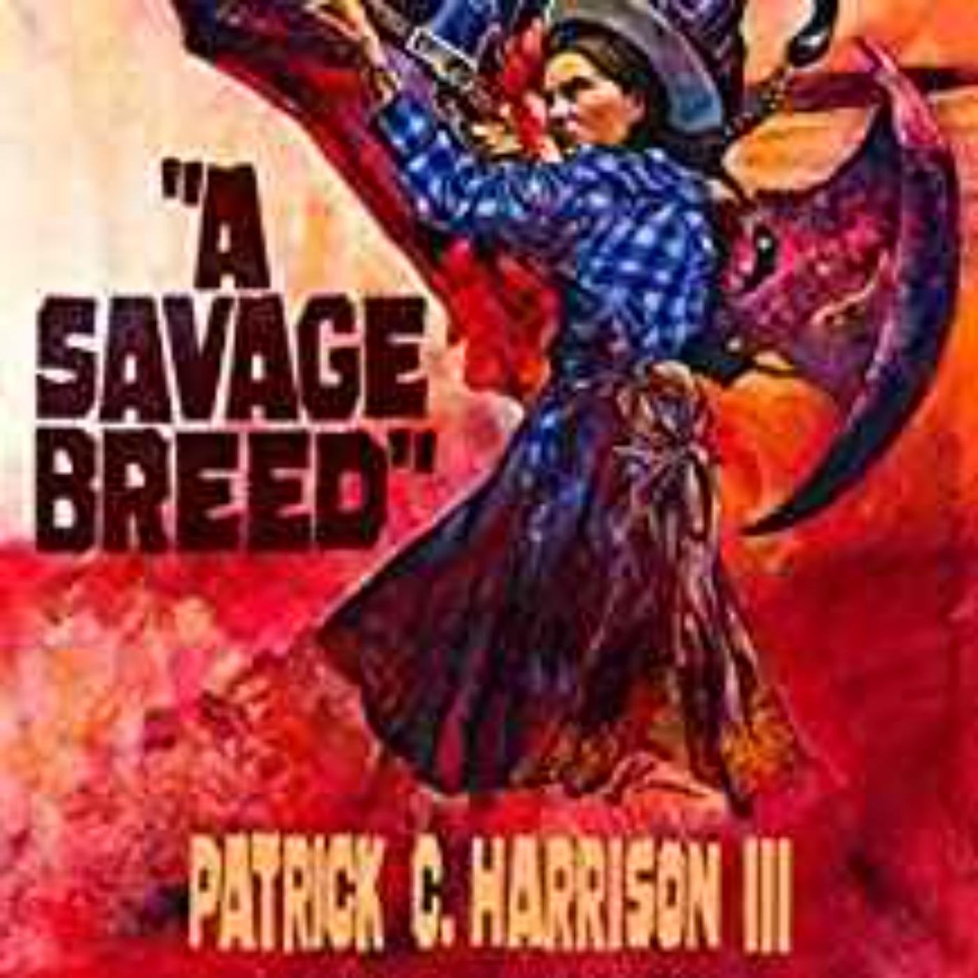 Patrick C Harrison III - A Savage Breed - Dark Minds : Horror & Dark ...