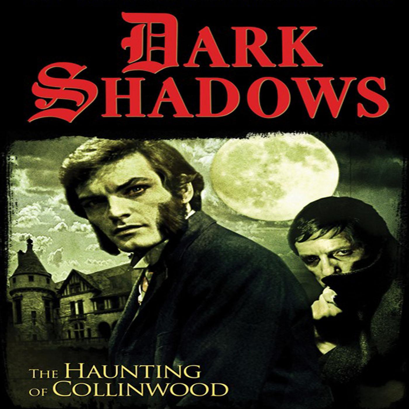 Dark shadows 27 - Dark Shadows (podcast) | Listen Notes