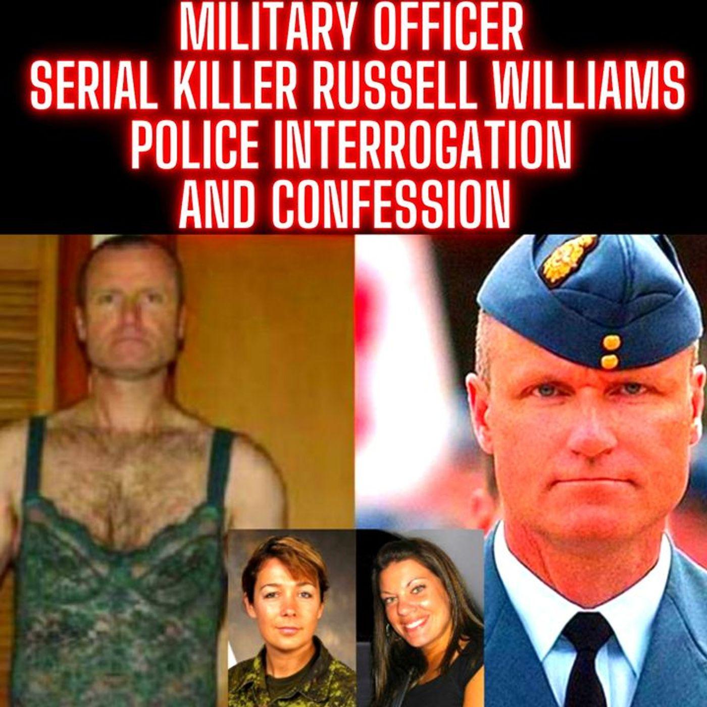 Military Officer Serial Killer Russell Williams - Police Interrogation ...
