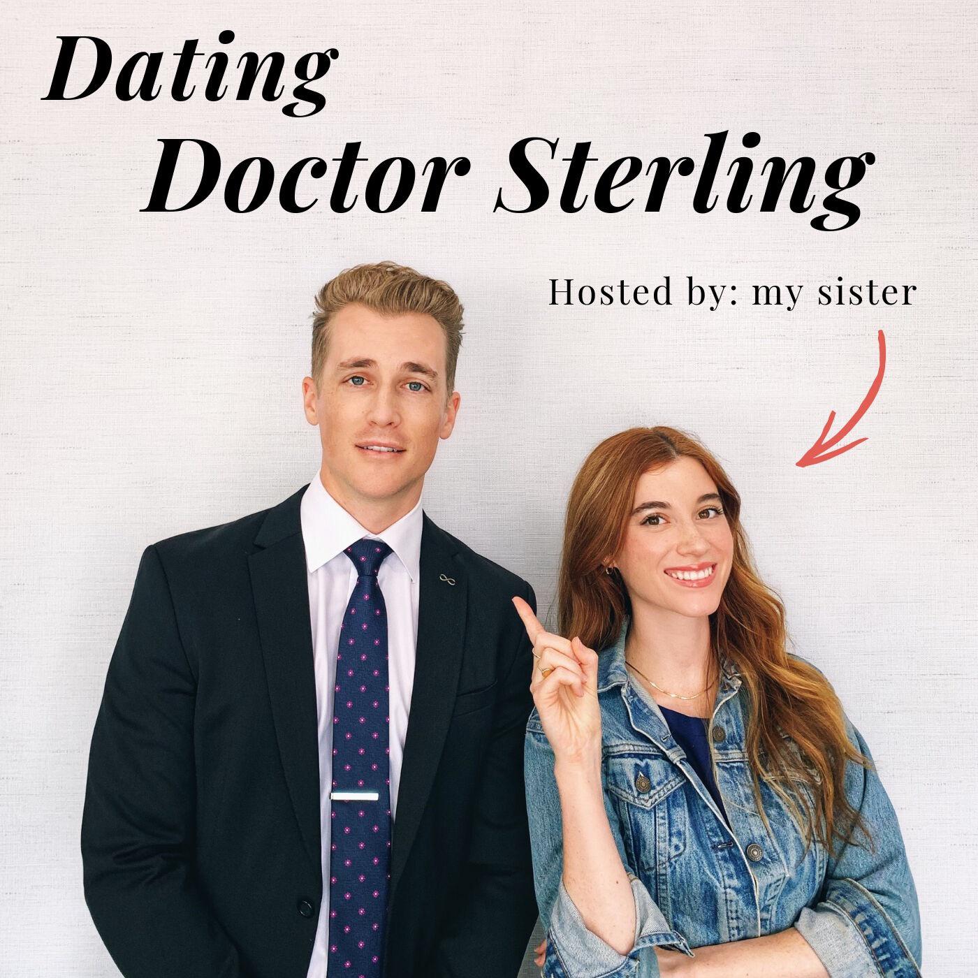 Dating Doctor Sterling (podcast) - Doctor Sterling & Avalon Leigh ...