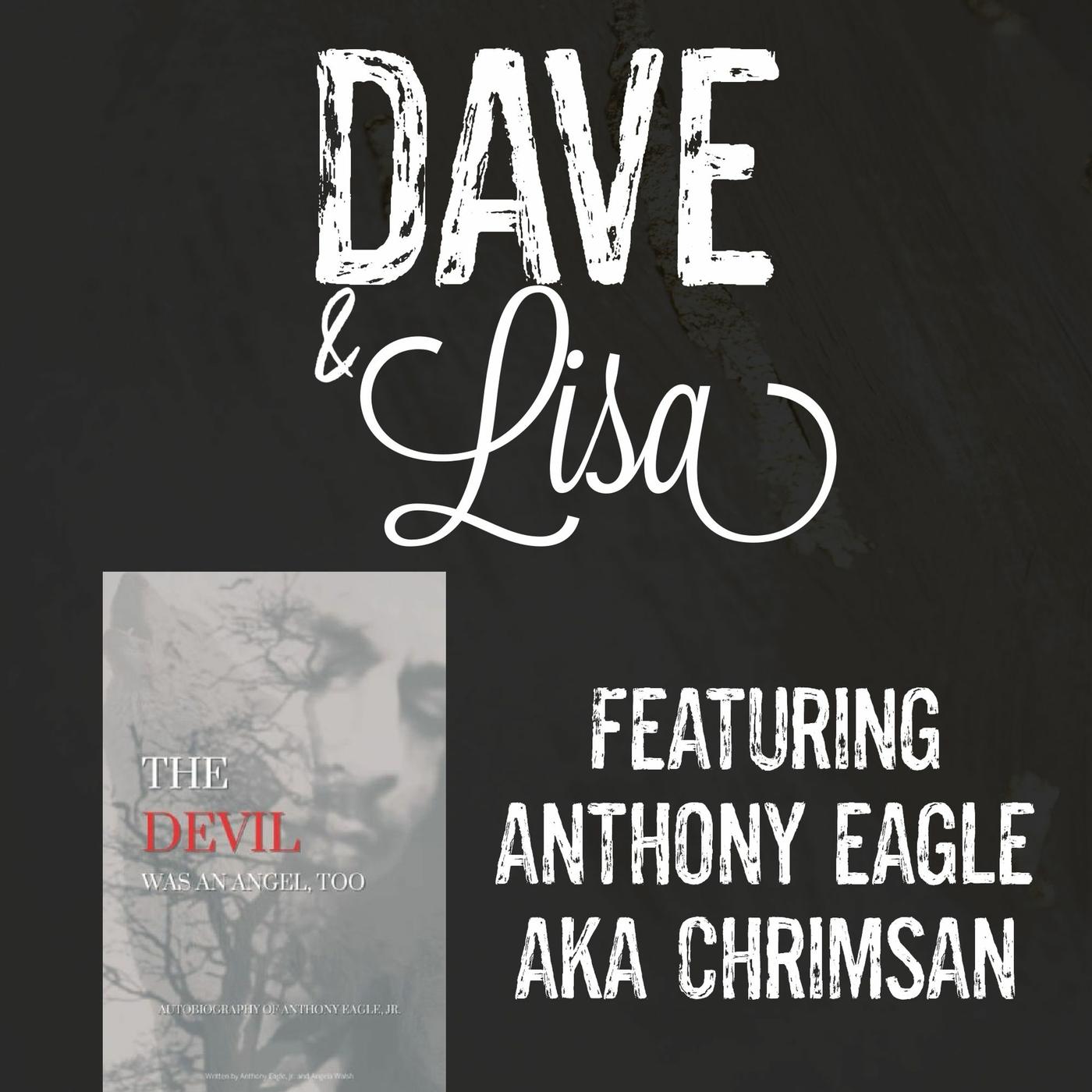 "The Devil Was an Angel, Too" author Anthony Eagle, aka Chrimsan ...