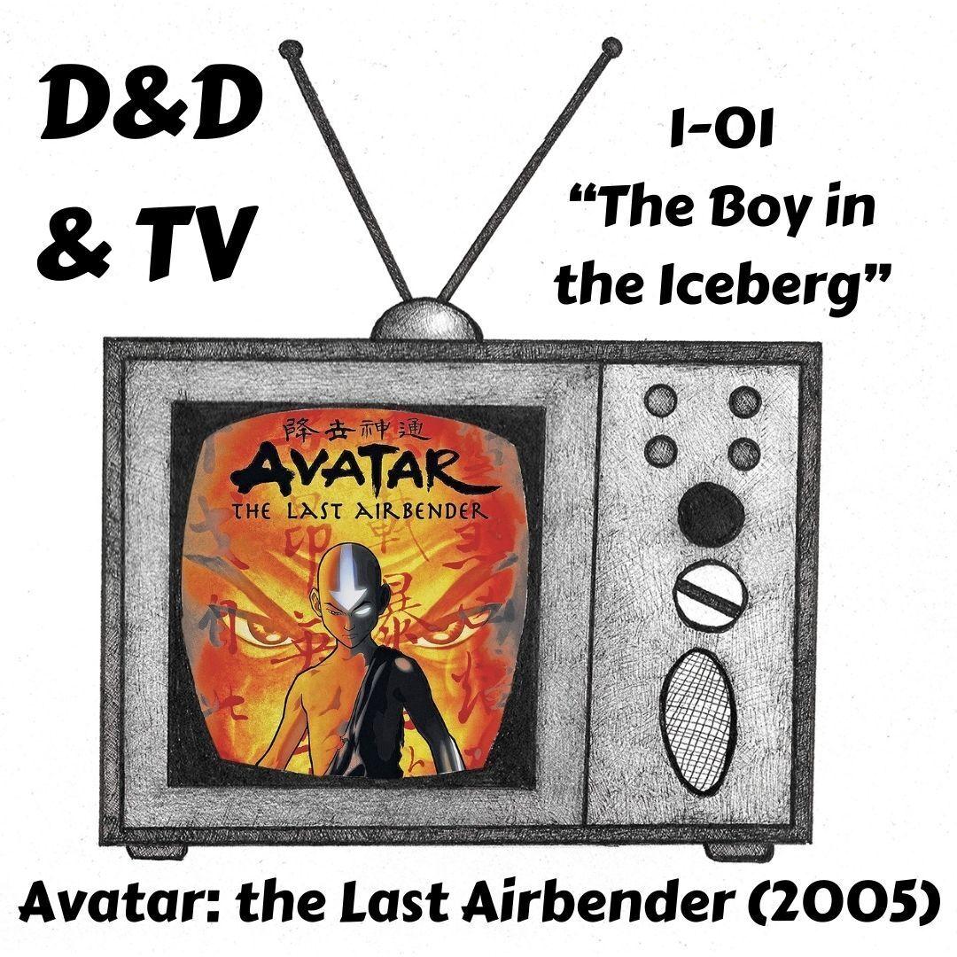 Avatar: the Last Airbender (2005) - 1-01 "The Boy in the Iceberg ...