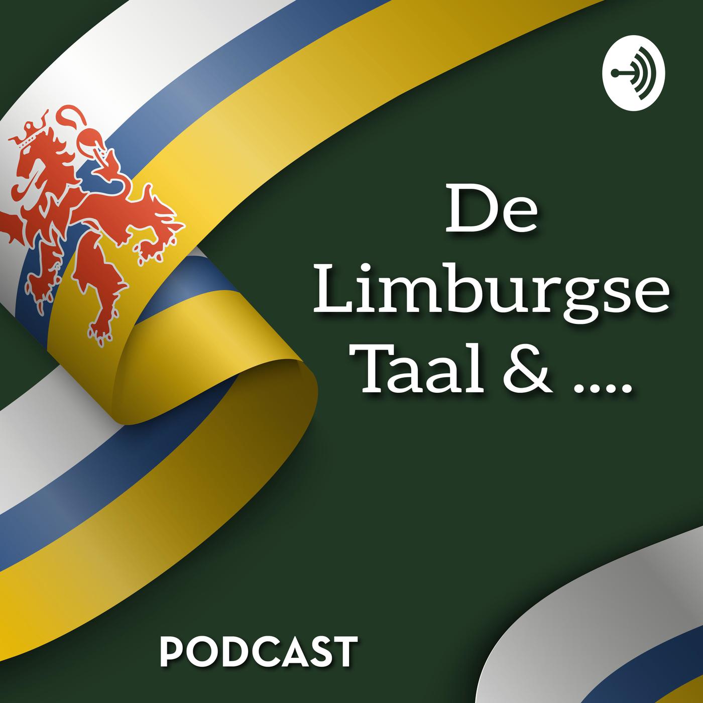De Limburgse Taal & ... (podcast) - Harry Rouschop en Ruud Kleinen ...