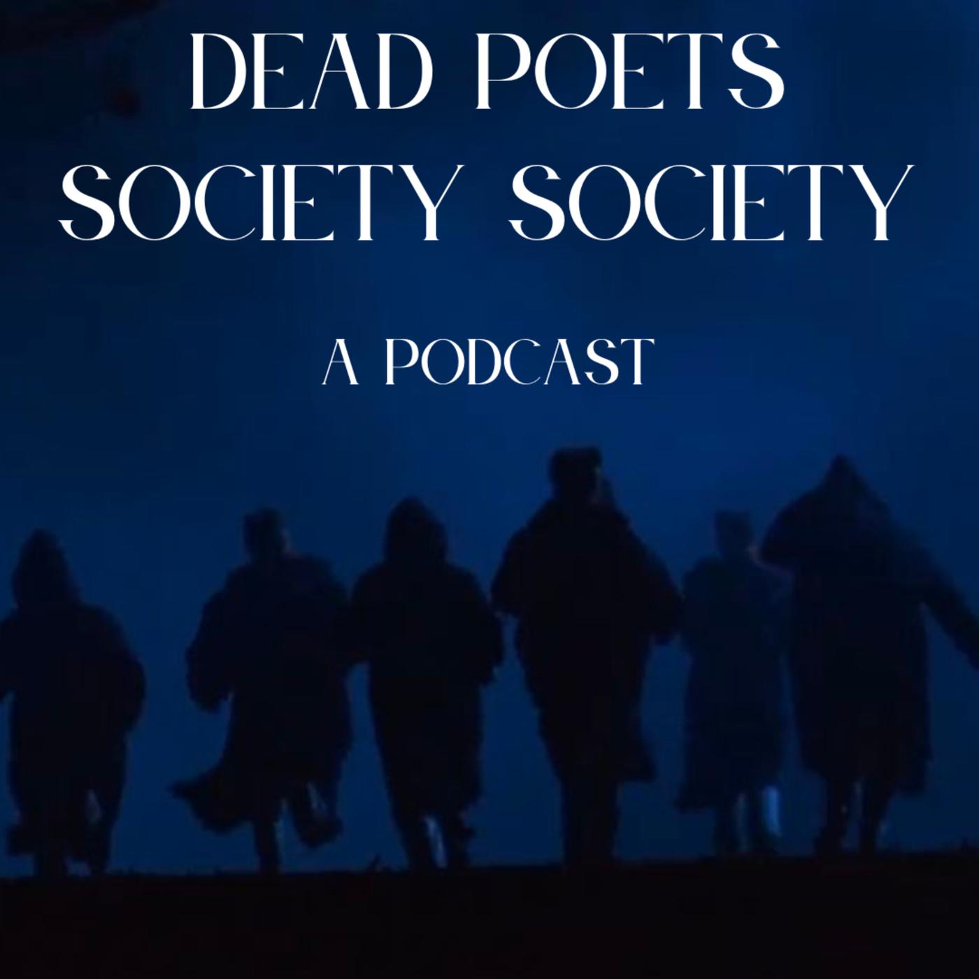 #12: The Women of DPS - Dead Poets Society Society (podcast) | Listen Notes