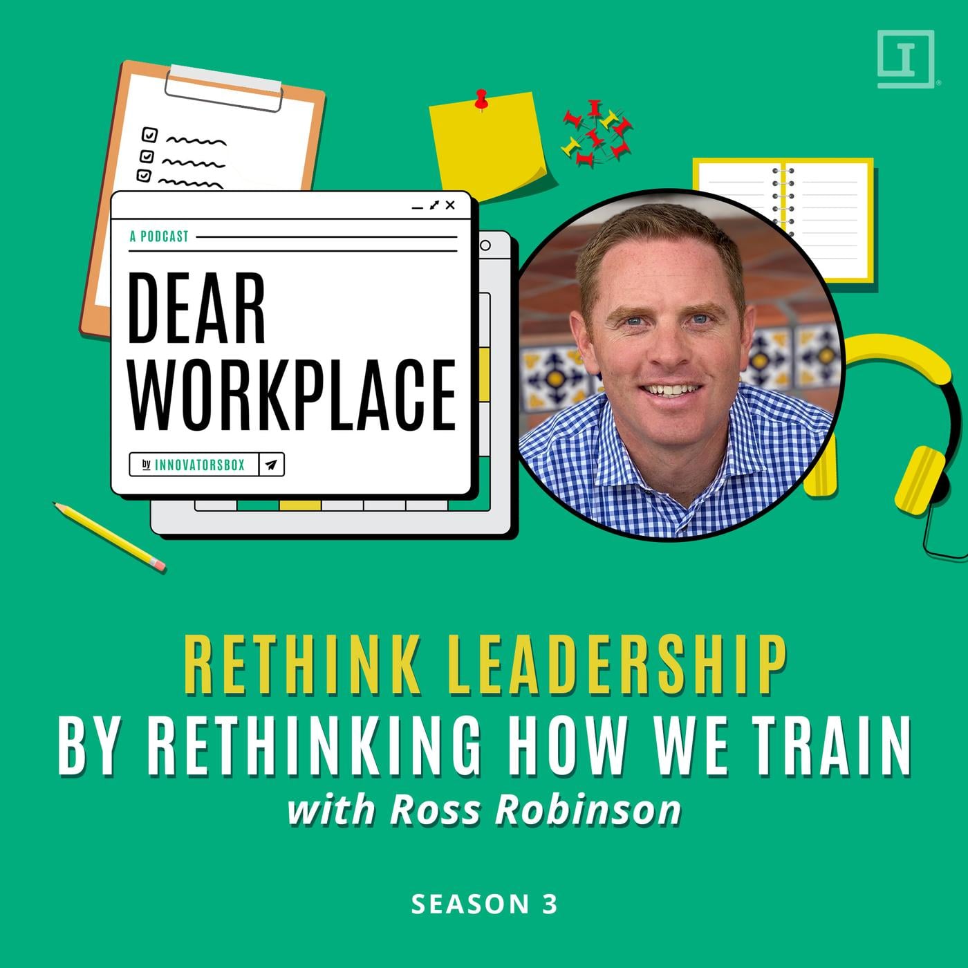 S3 E18: Rethink Leadership by Rethinking How We Train | Listen Notes