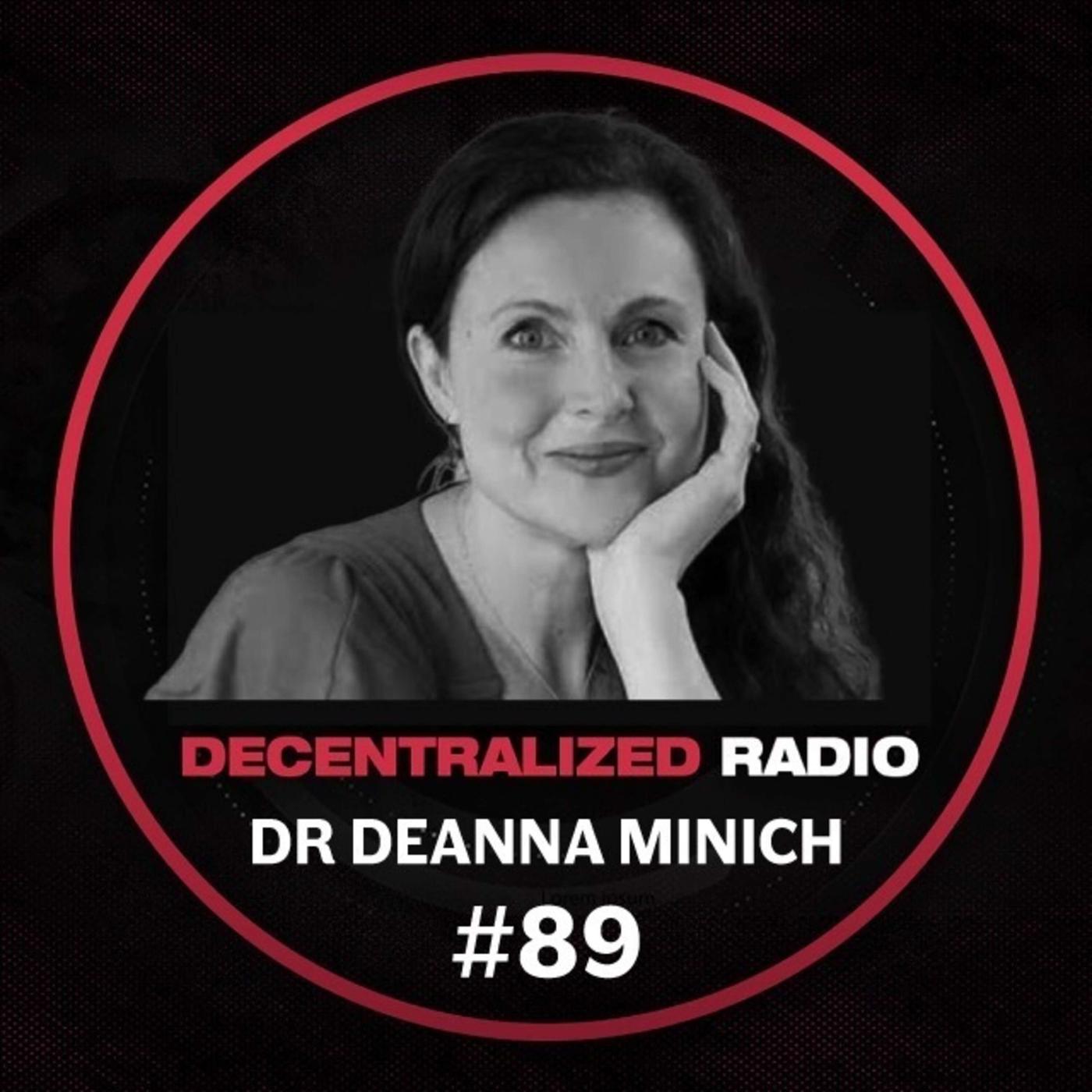 #89 Dr. Deanna Minich | Melatonin Much More Than A Sleep Hormone ...