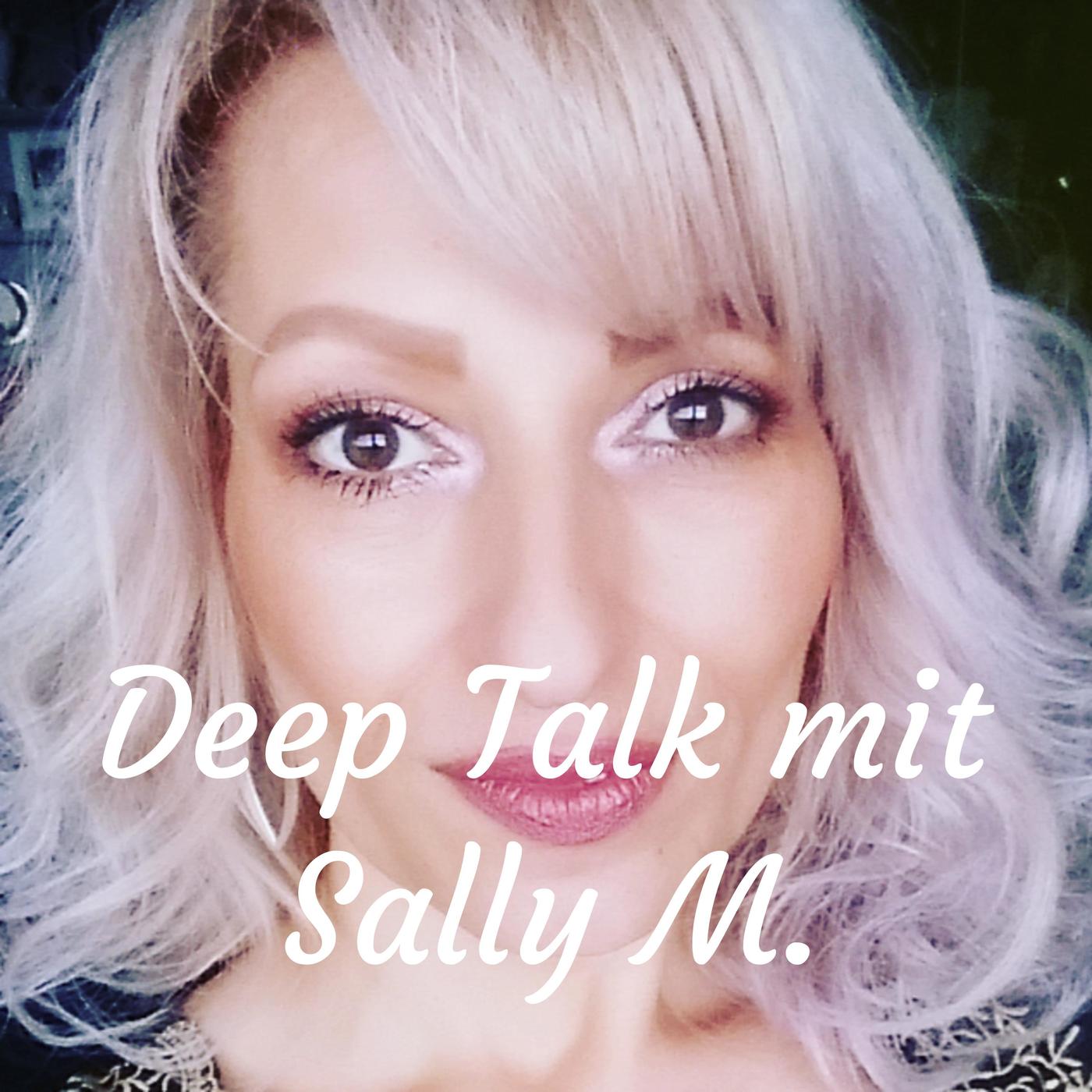 #14 Ziele definieren in 7 Schritten - Deep Talk mit Sally M. (podcast ...