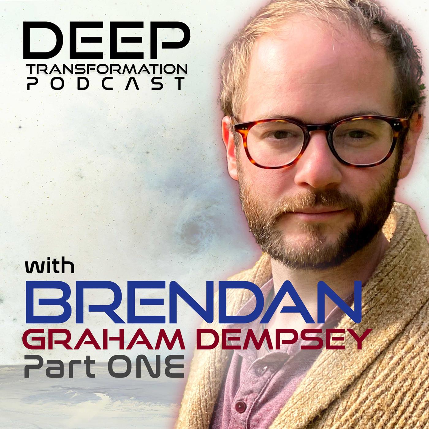 Brendan Graham Dempsey (Part 1) - How and Why Cultures Evolve, and the ...