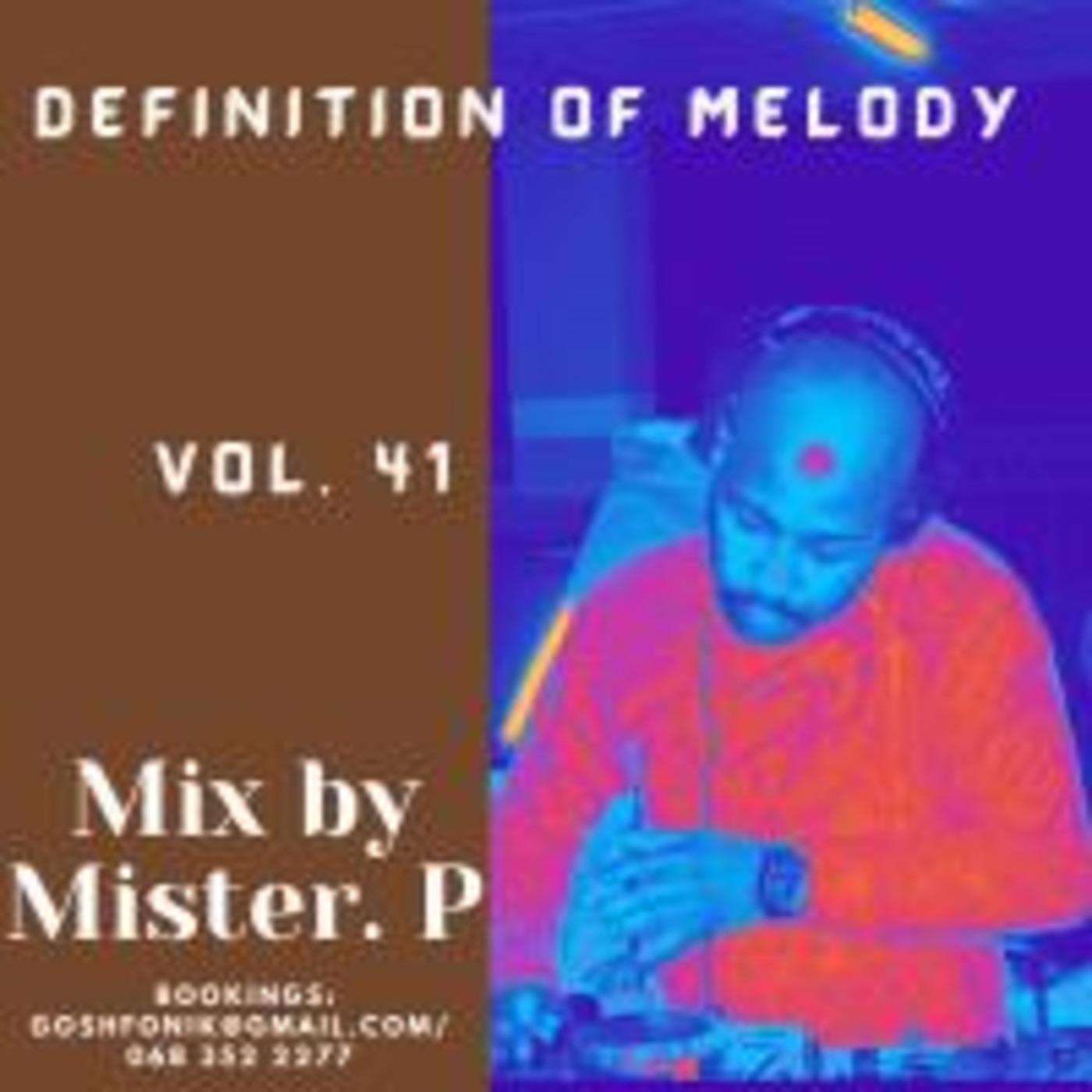 Defenition Of Melody (podcast) - Mister.P | Listen Notes