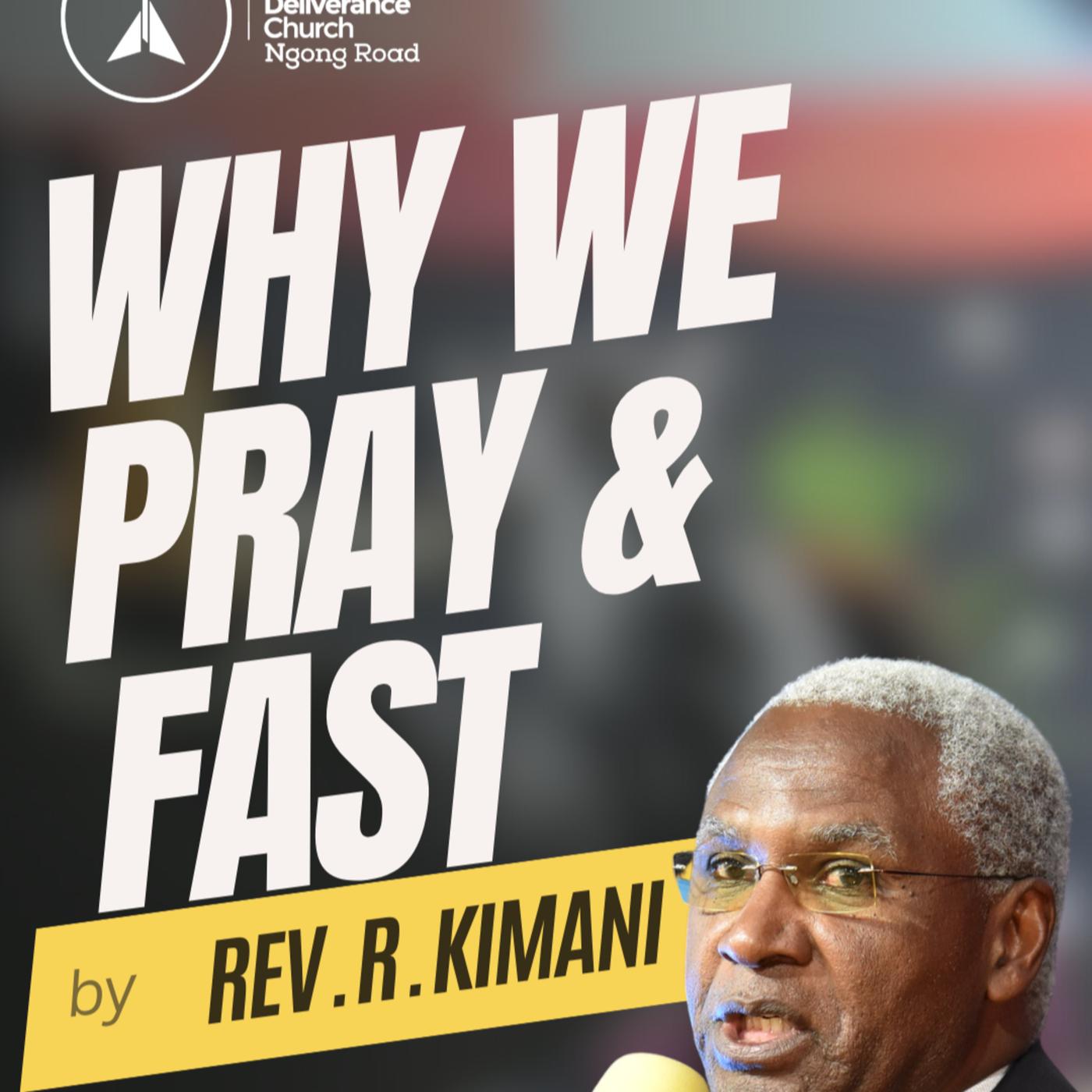 Why we pray and fast - Deliverance Church Ngong Road (podcast) | Listen ...