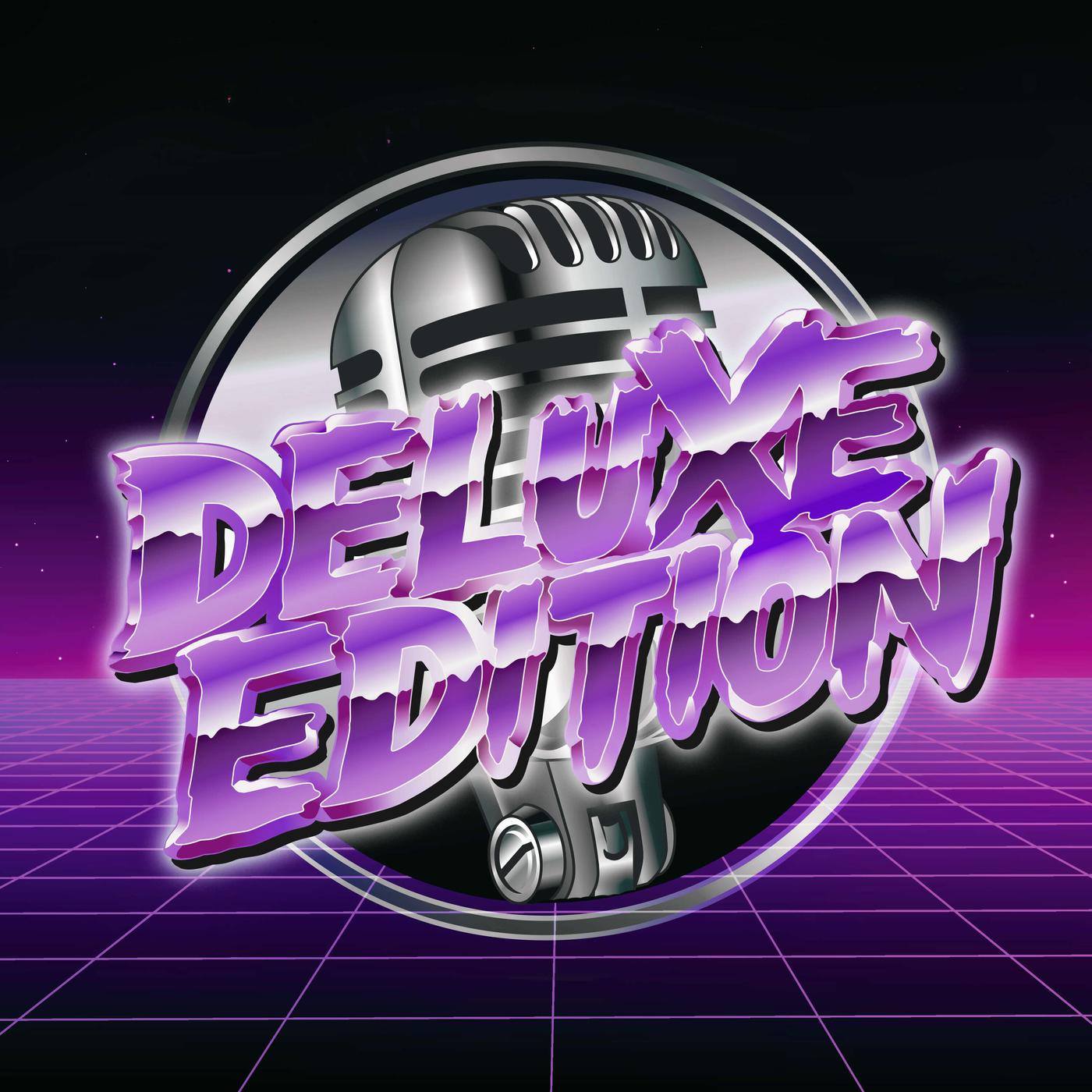Deluxe Edition with Casey & Ray (podcast) - Deluxe Edition | Listen Notes